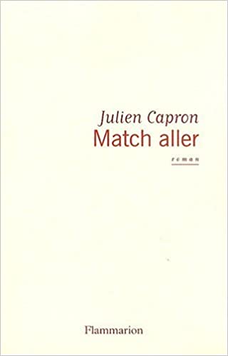 Match aller by Julien Capron | Goodreads