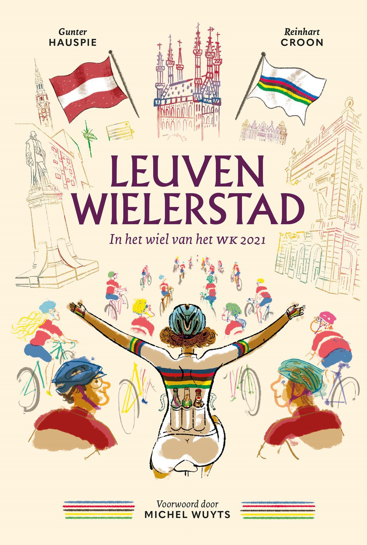 Leuven wielerstad. In het wiel van het WK 2021 by Gunter Hauspie ...
