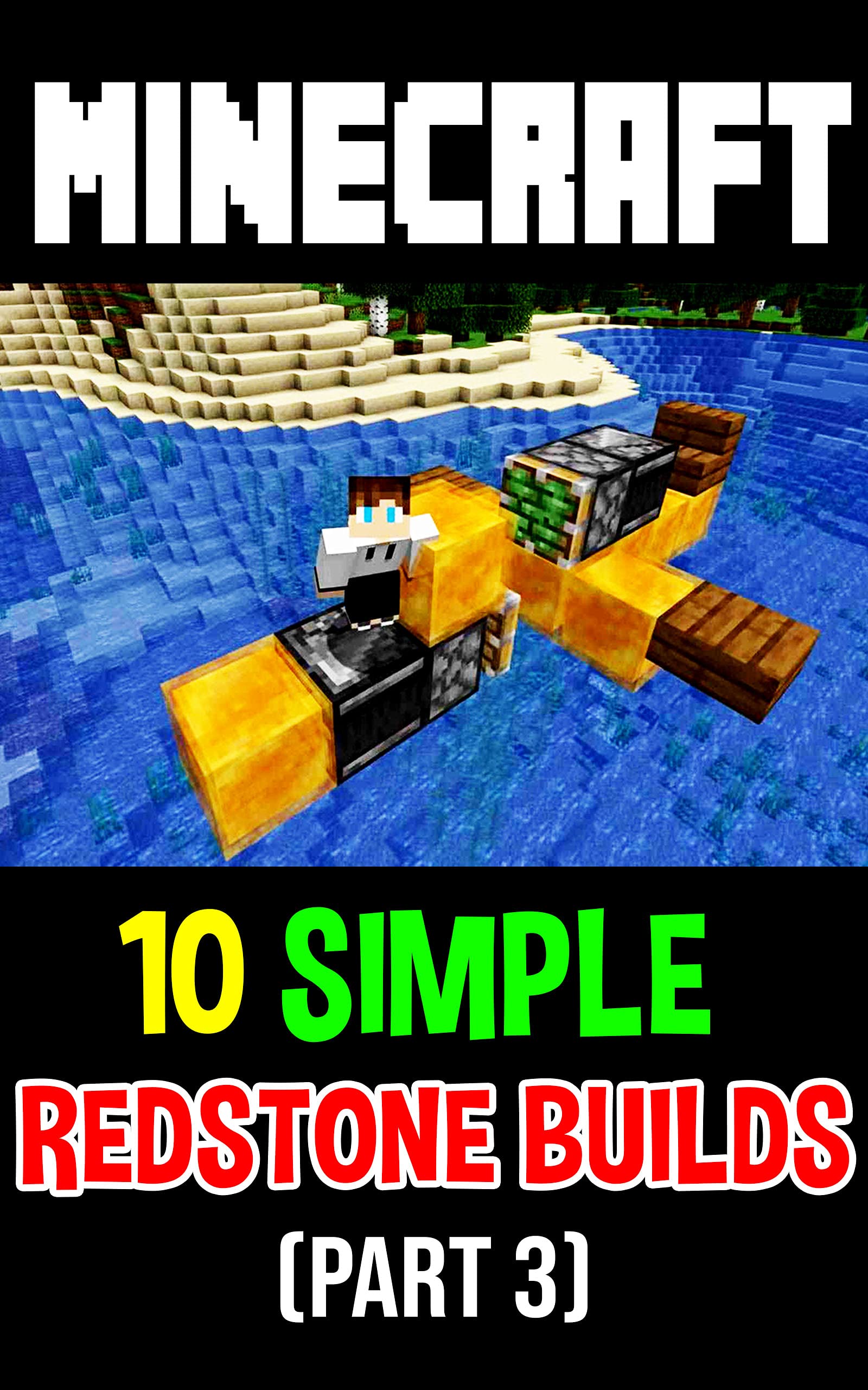Minecraft: 10 Simple Redstone Builds Part 3 by francoise barnier ...