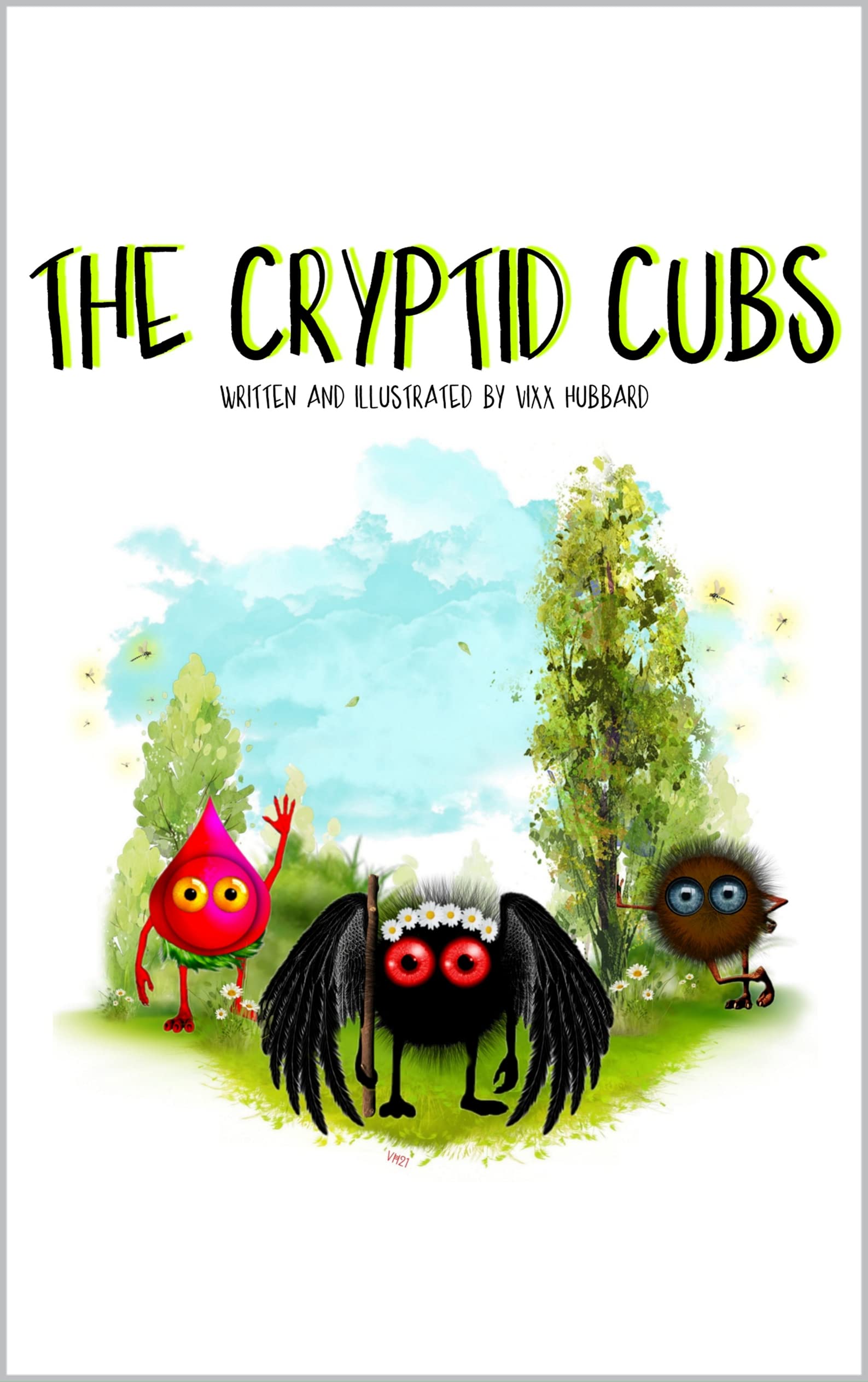 The Cryptid Cubs: Little Critters. BIG Adventures! by Vixx Hubbard ...