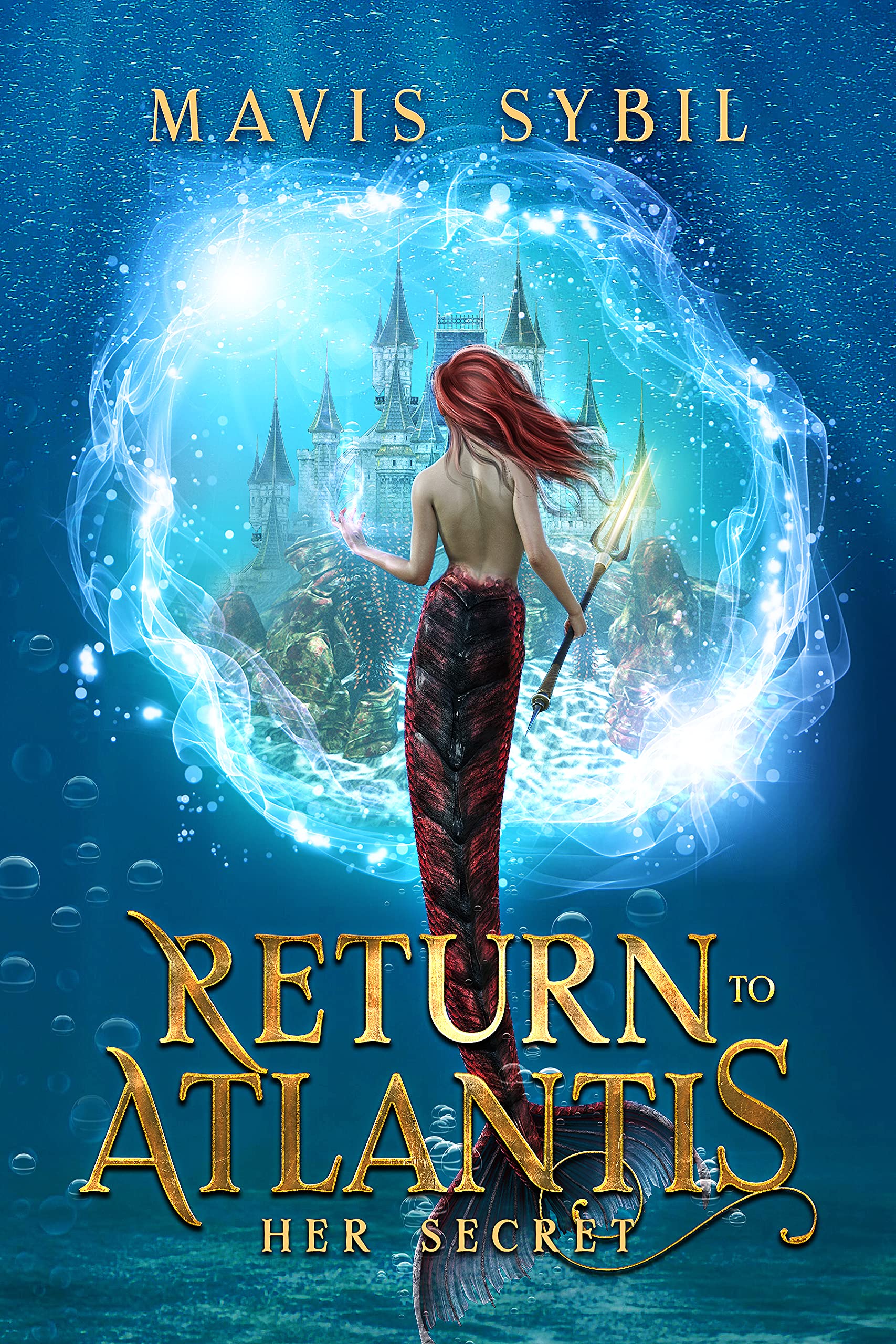 Return To Atlantis: Her Secret : A children's mystery adventure by ...