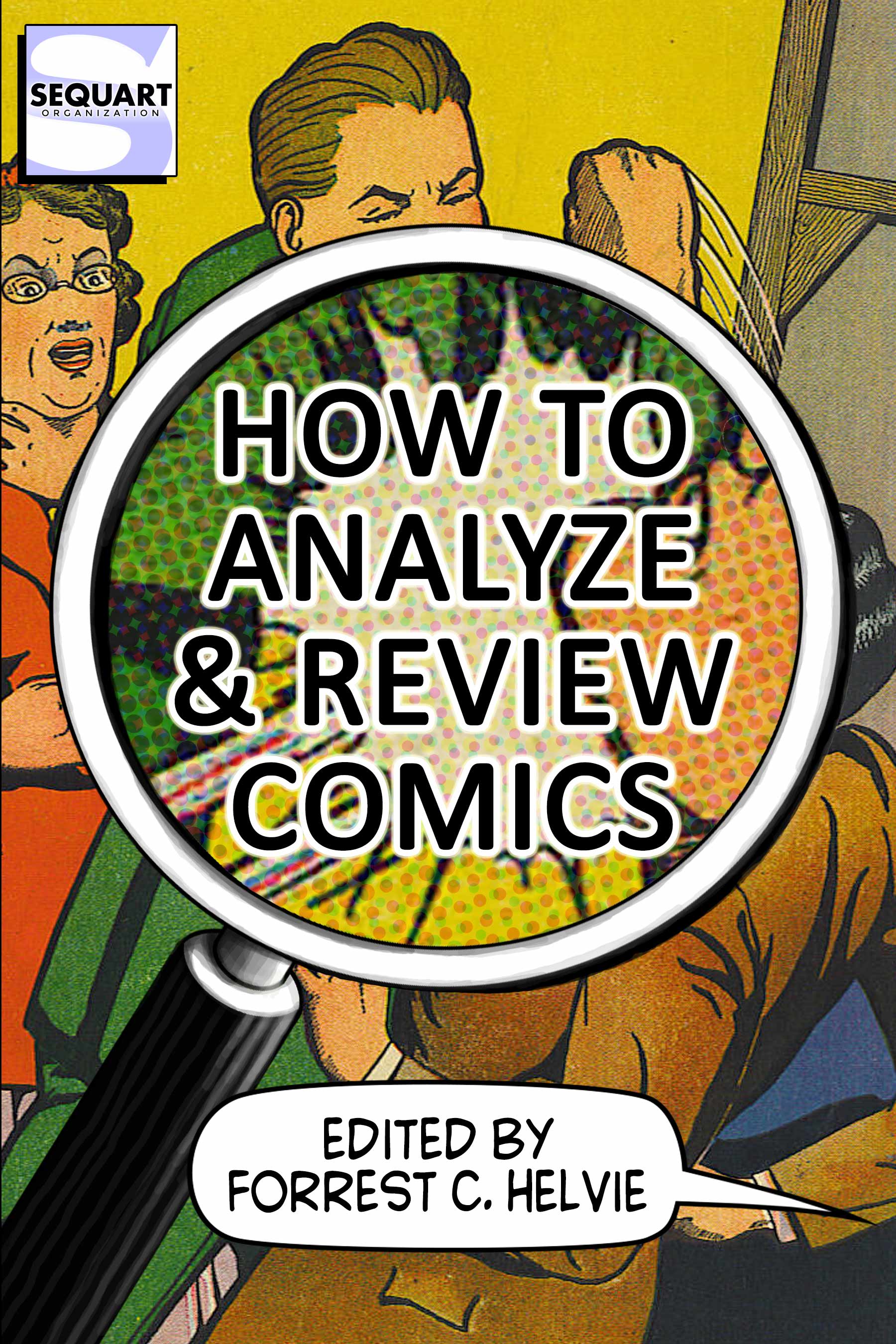 How to Analyze & Review Comics: A Handbook on Comics Criticism by ...