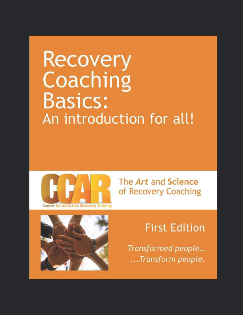 CCAR's Recovery Coaching Basics by Phillip Valentine | Goodreads