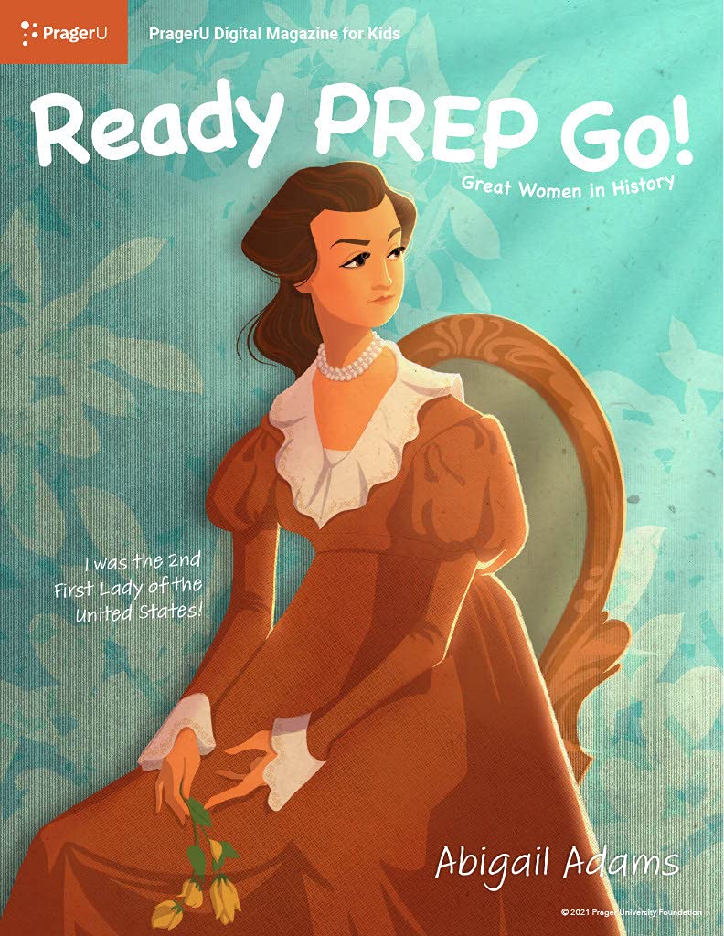 Women of Valor: Abigail Adams by PragerU | Goodreads