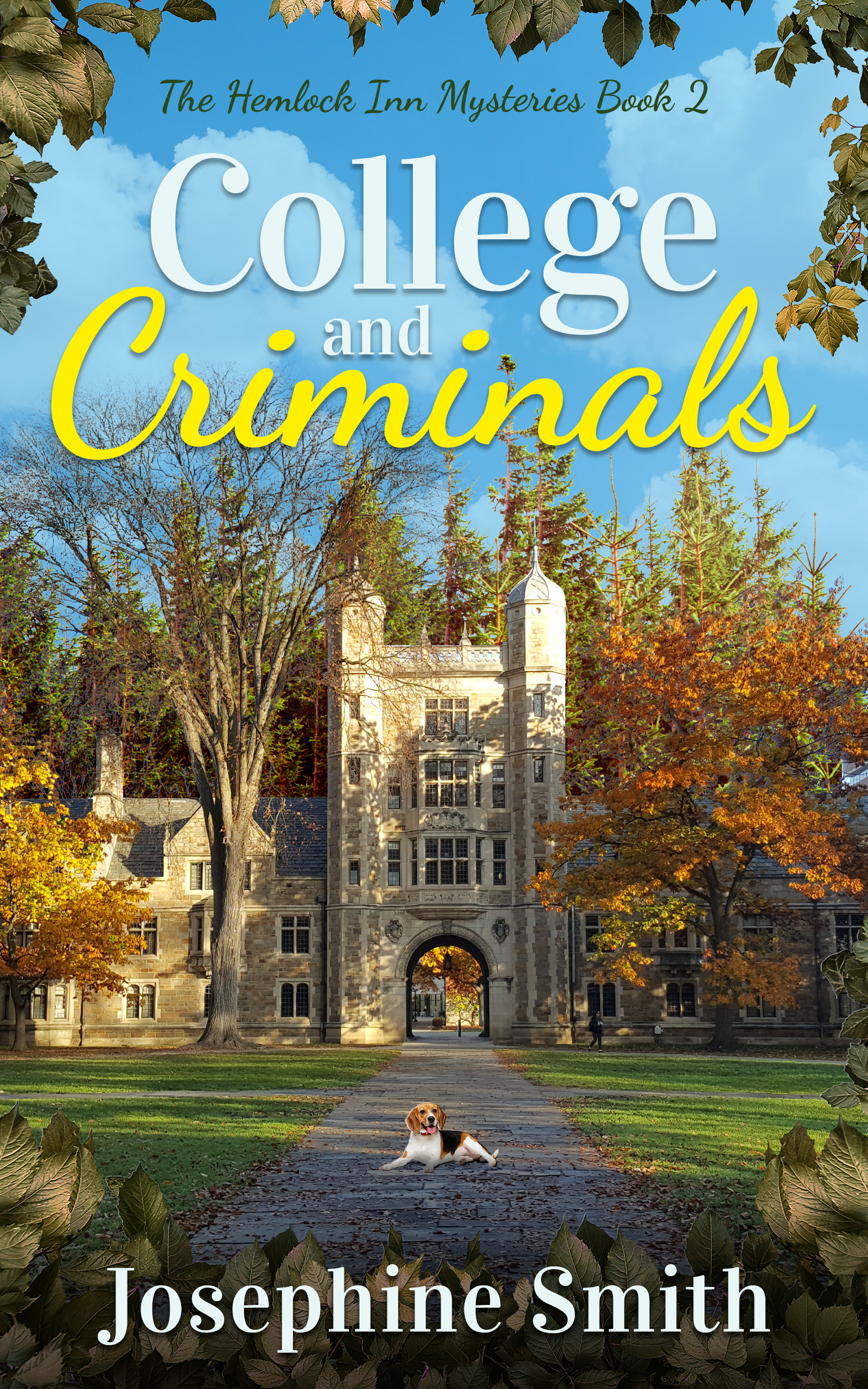 College and Criminals (Hemlock Inn Mysteries #2) by Josephine Smith ...