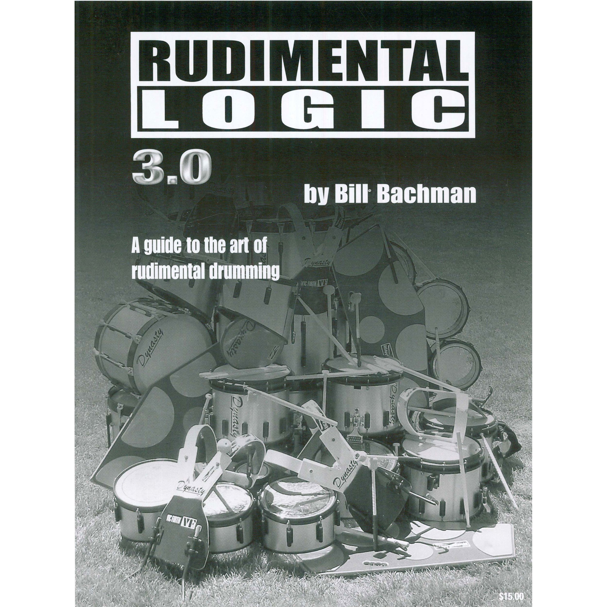 Rudimental Logic by Bill Bachman | Goodreads