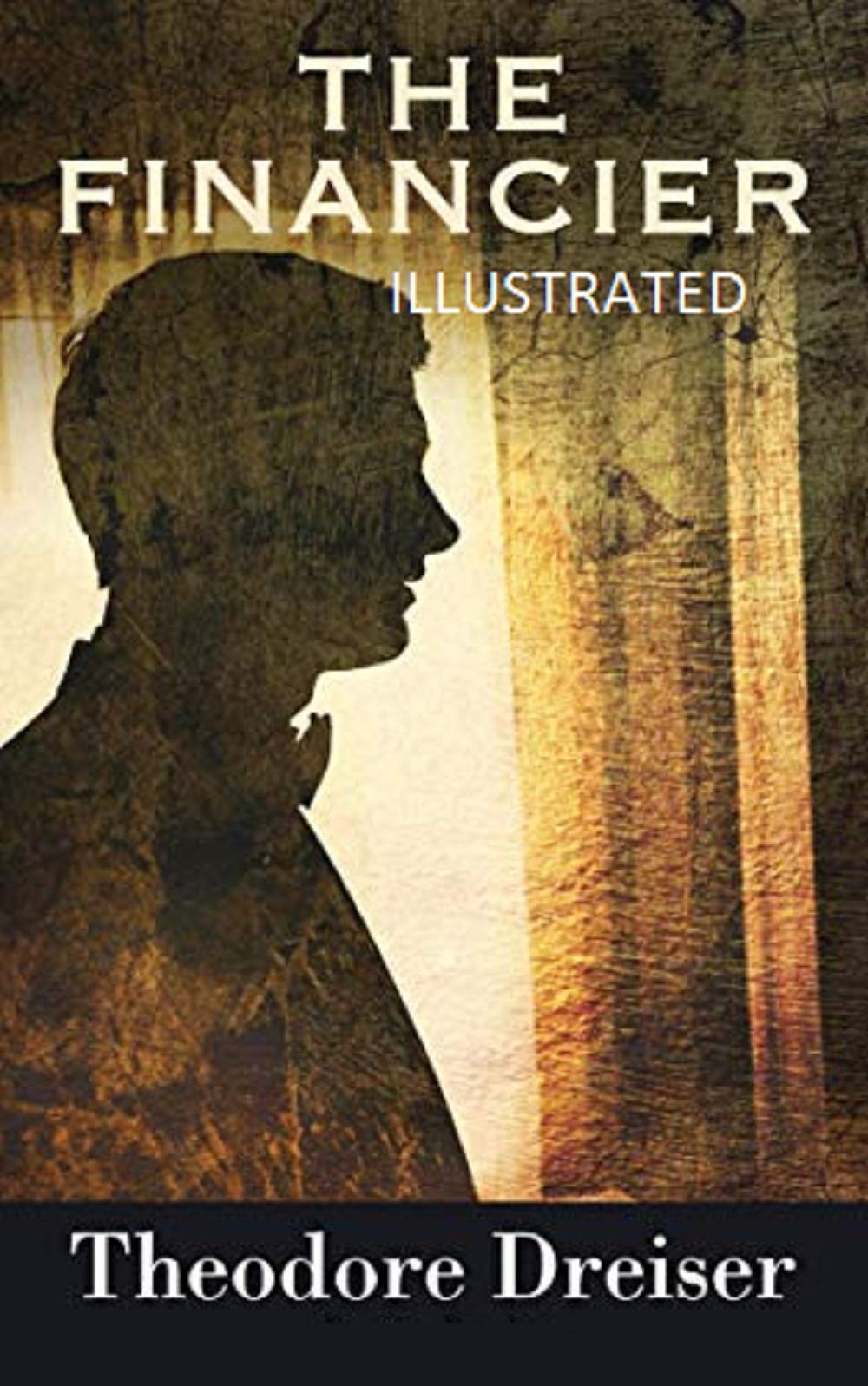The Financier Illustrated by Theodore Dreiser | Goodreads
