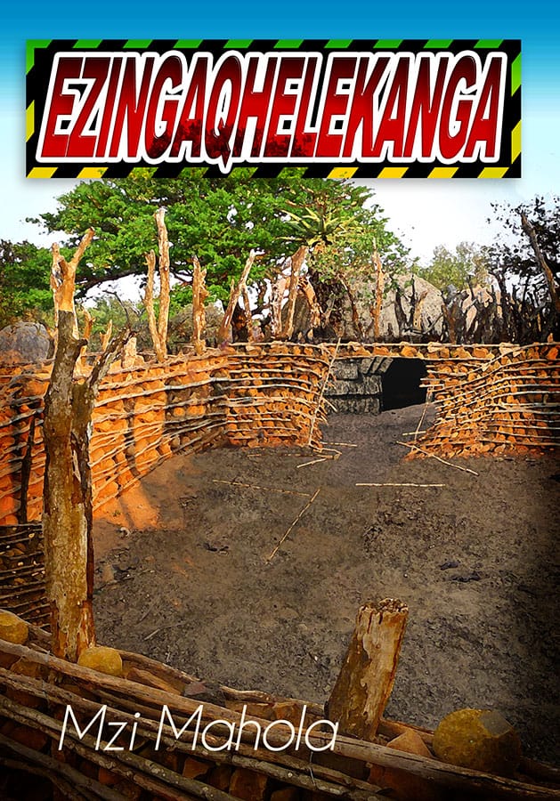 Ezingaqhelekanga by Mzi Mahola | Goodreads