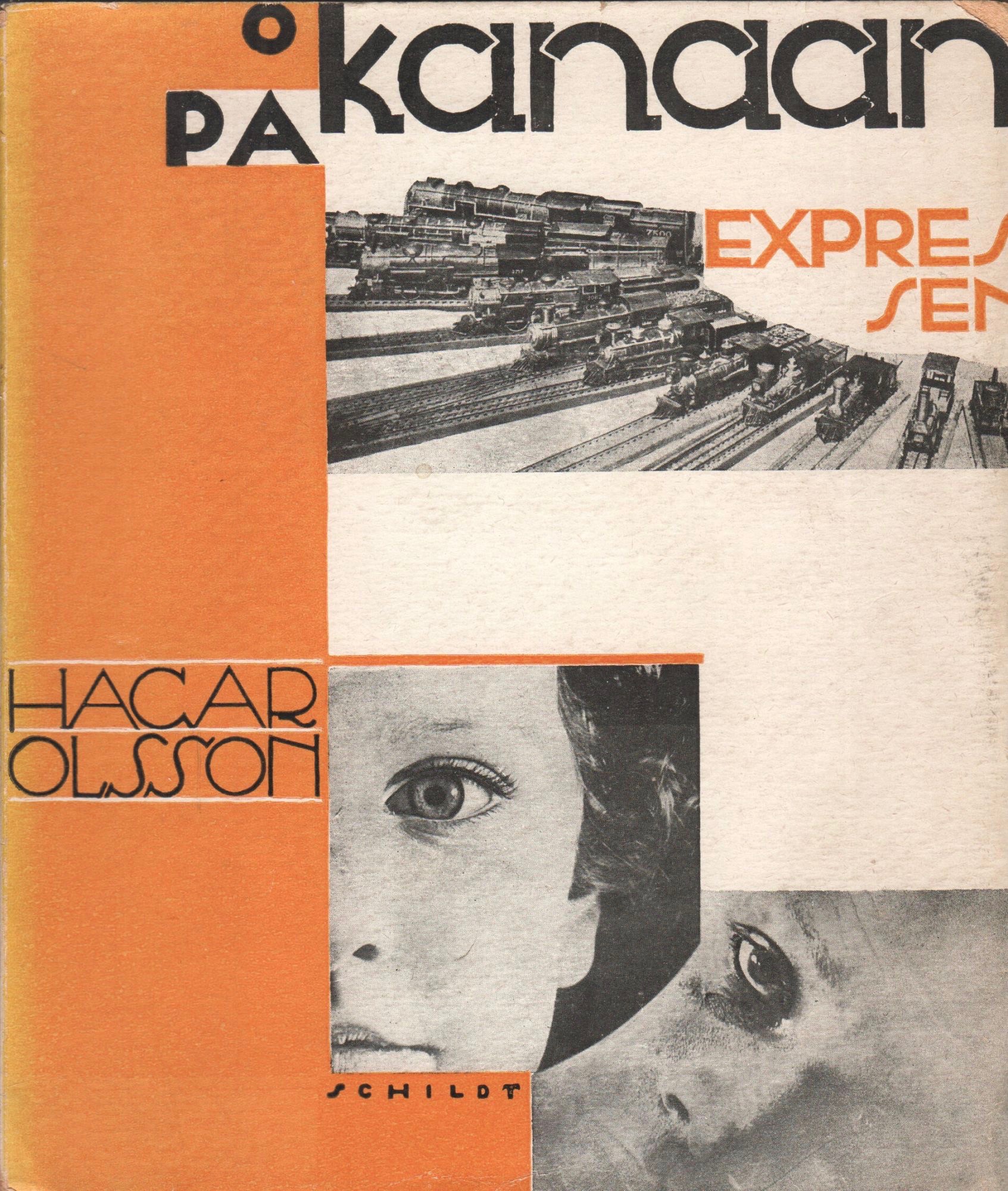 På Kanaanexpressen by Hagar Olsson | Goodreads