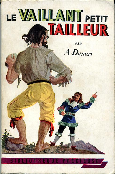 Le Vaillant petit Tailleur et autres contes by Alexandre Dumas | Goodreads