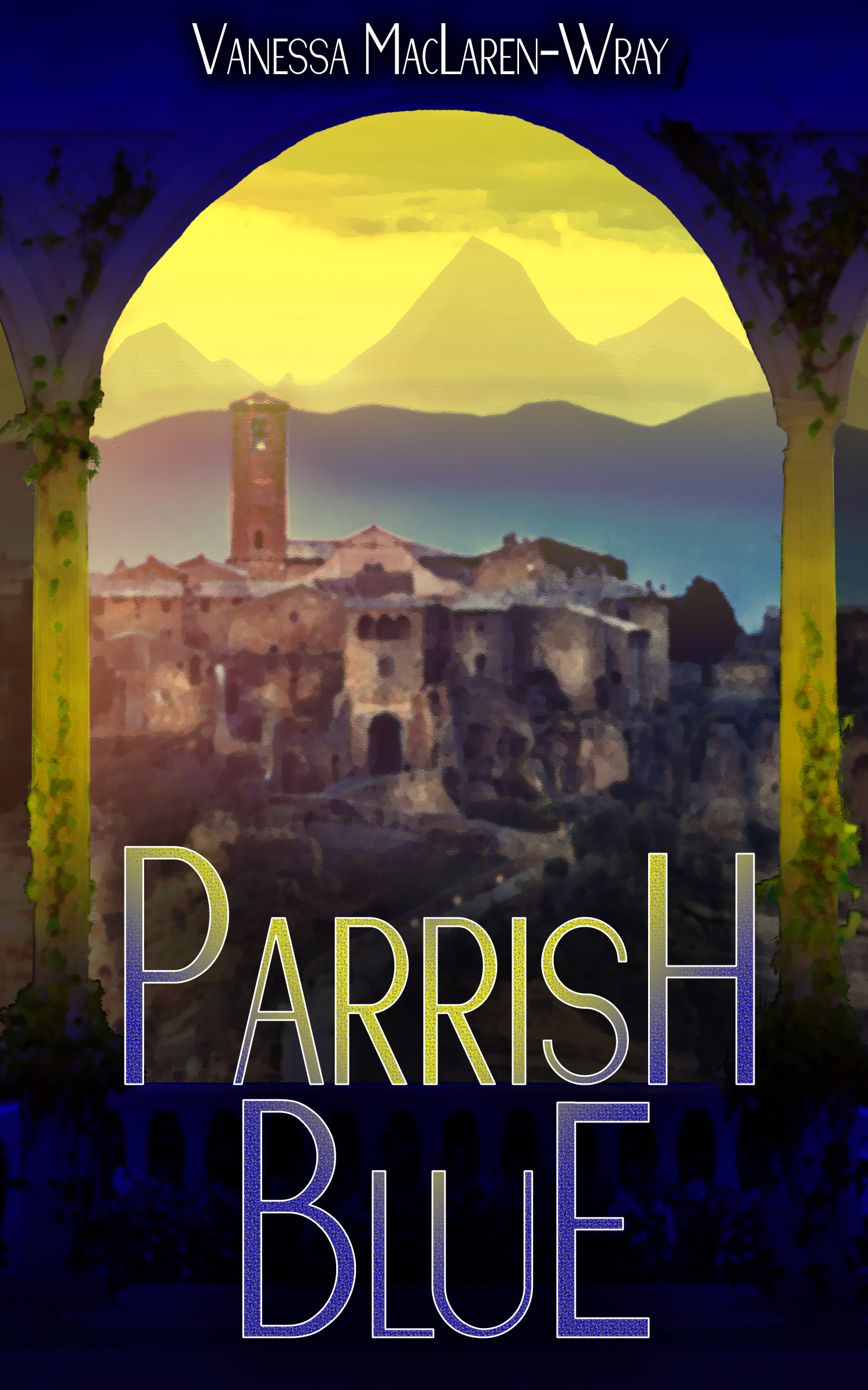 Parrish Blue by Vanessa MacLaren-Wray | Goodreads
