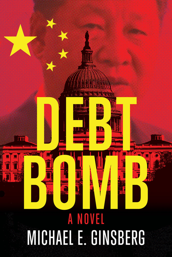 Debt Bomb by Michael E. Ginsberg | Goodreads