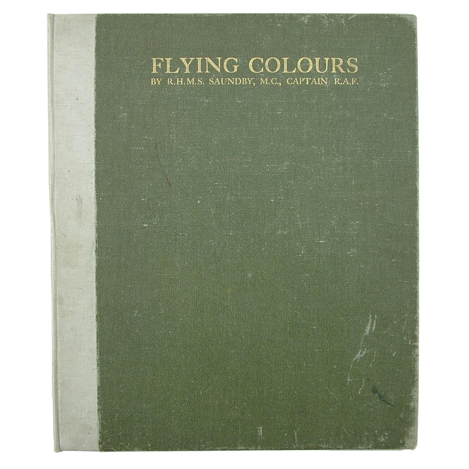 FLYING COLOURS by R.H.M.S. Saundby | Goodreads