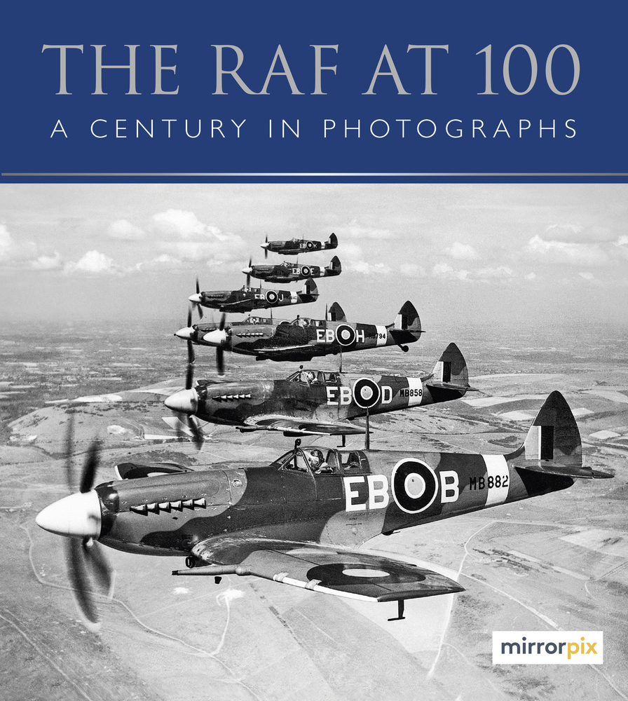 The RAF at 100 by Mirrorpix | Goodreads