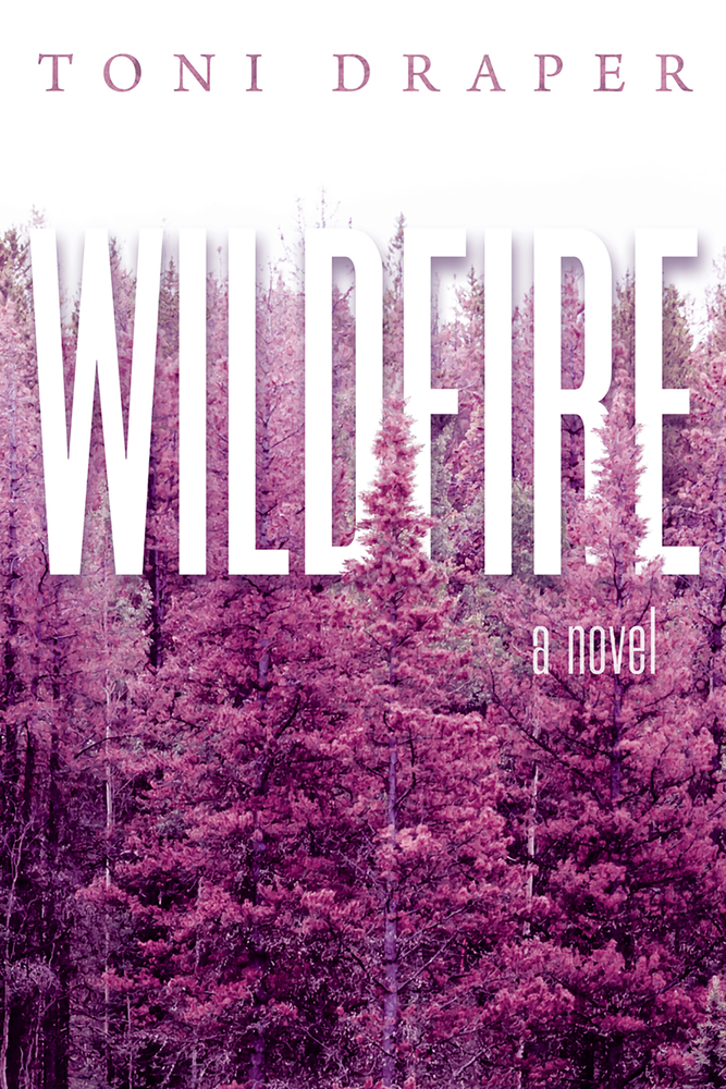 Wildfire by Toni Draper | Goodreads