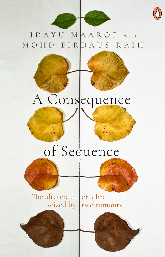 Consequence of Sequence: The Aftermath of a Life Seized by Two Tumours ...