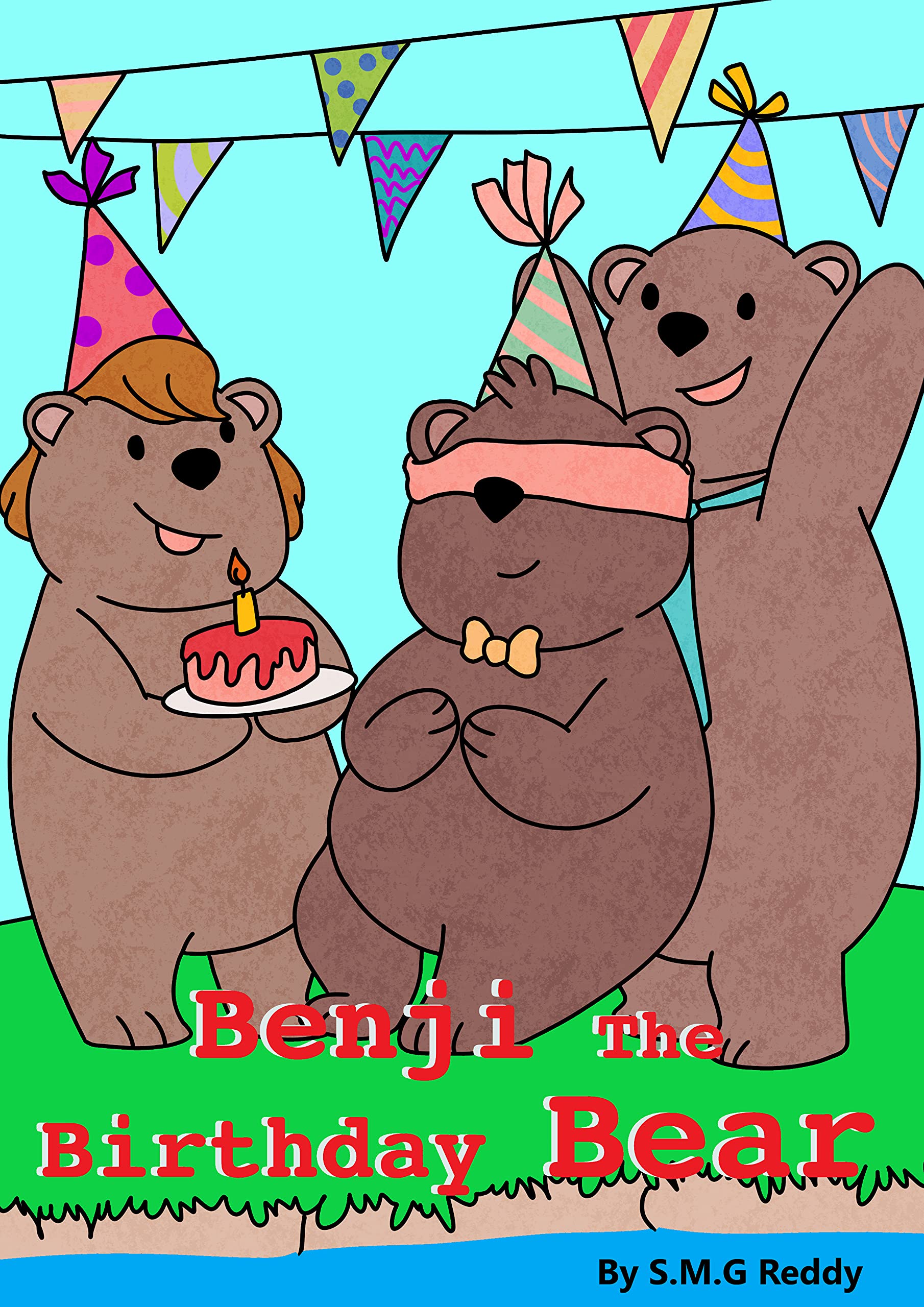 Benji the Birthday Bear by S.M.G. Reddy | Goodreads