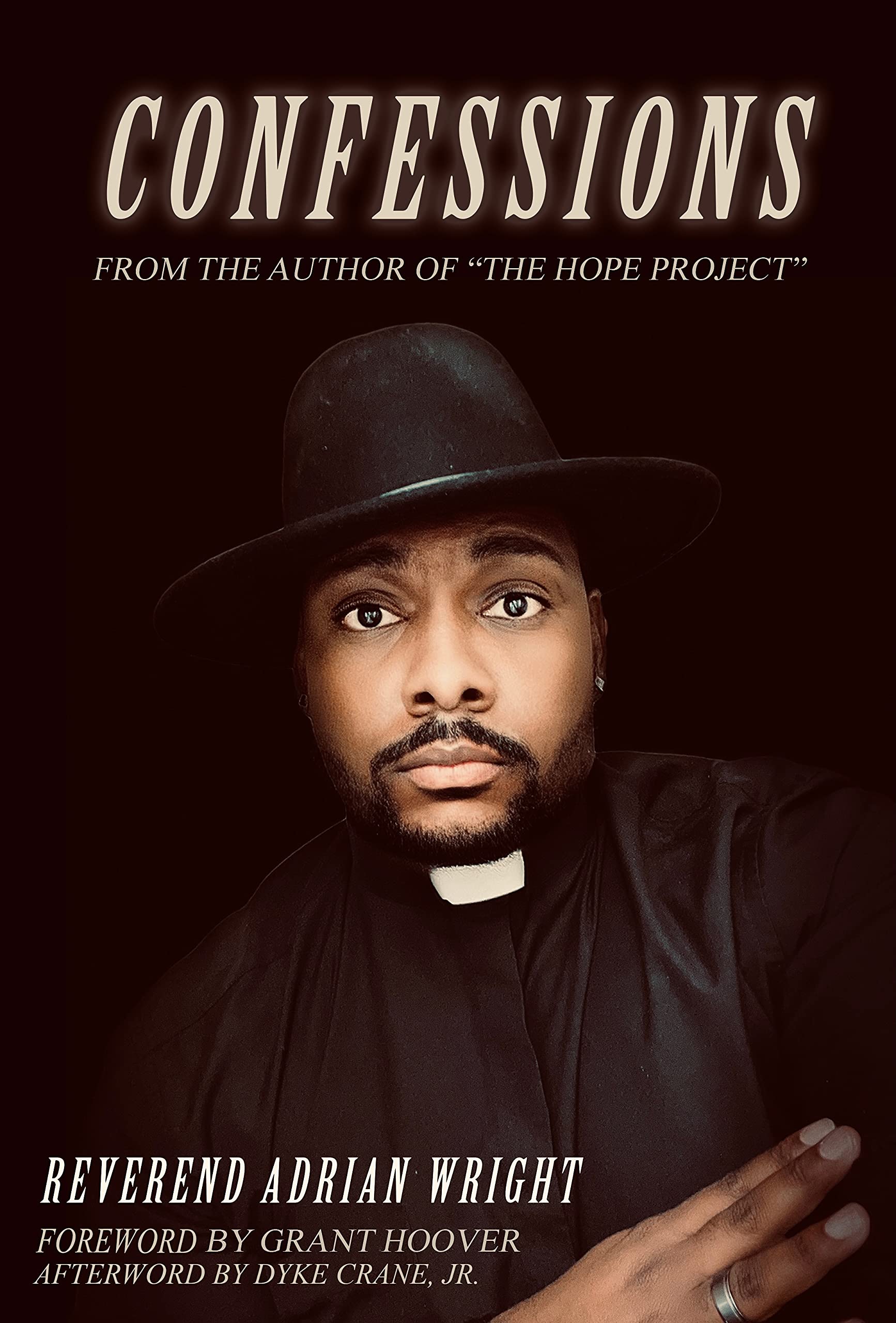 Confessions: Nothing Left To Say by Adrian Wright | Goodreads