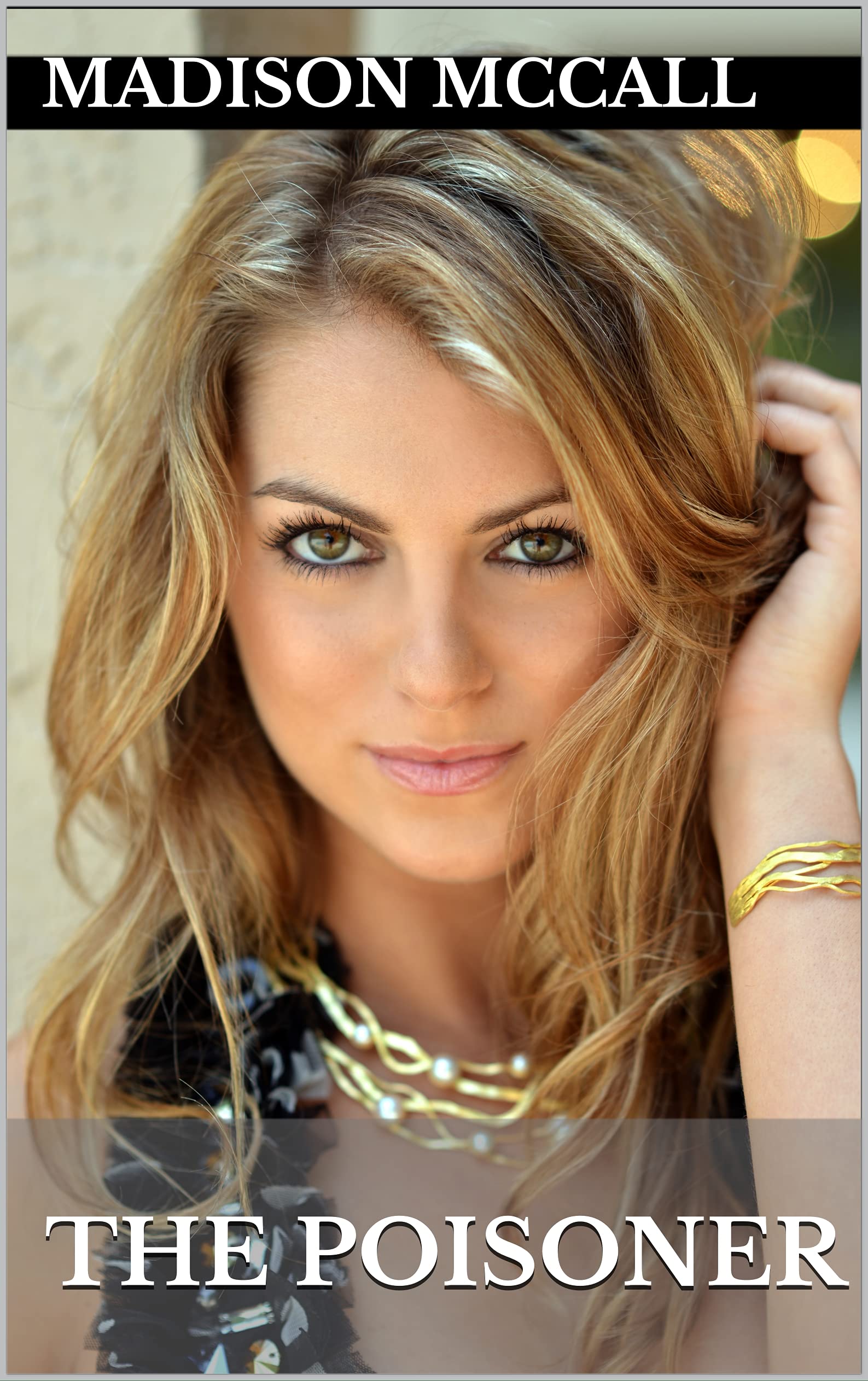 The Poisoner by Madison McCall | Goodreads