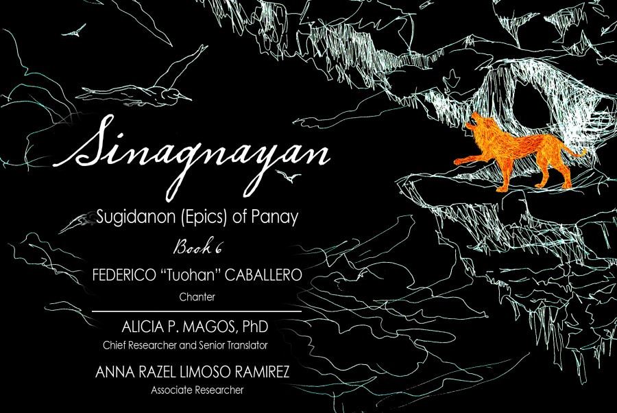 Sinagnayan (Sugidanon (Epics) of Panay #6) by Federico Caballero ...
