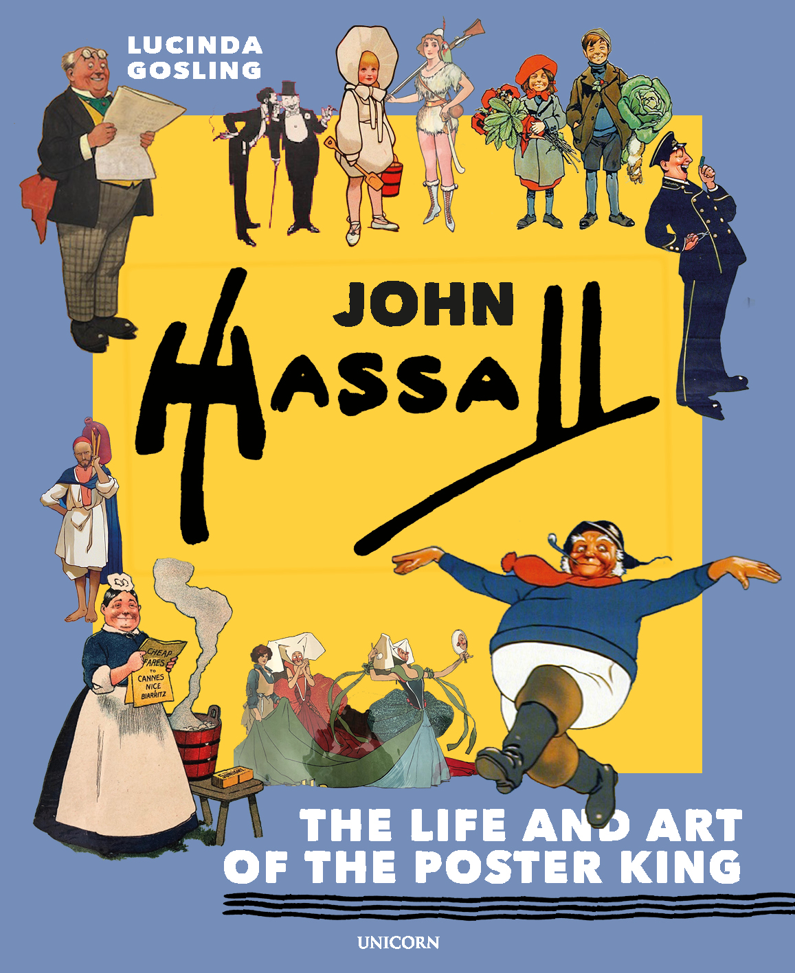 John Hassall: The Life and Art of the Poster King by Lucinda Gosling ...