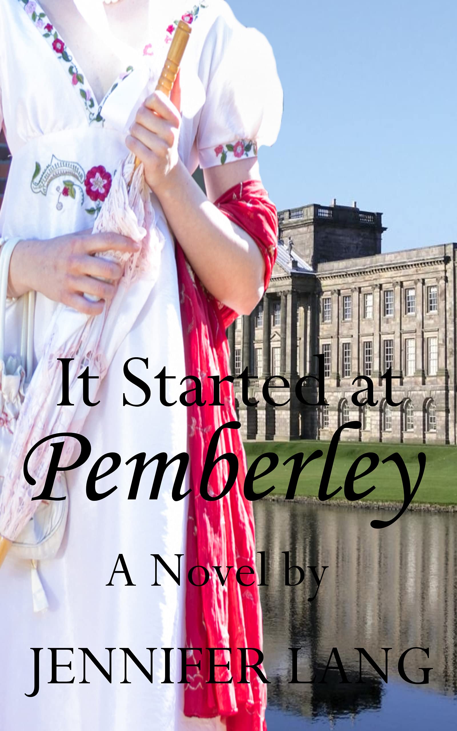 It Started at Pemberley by Jennifer Lang | Goodreads
