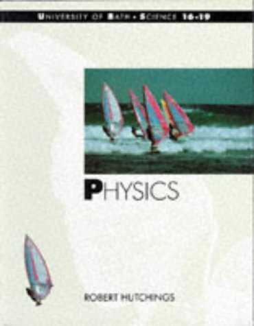 Bath Physics (Paperback) by Robert Hutchings | Goodreads