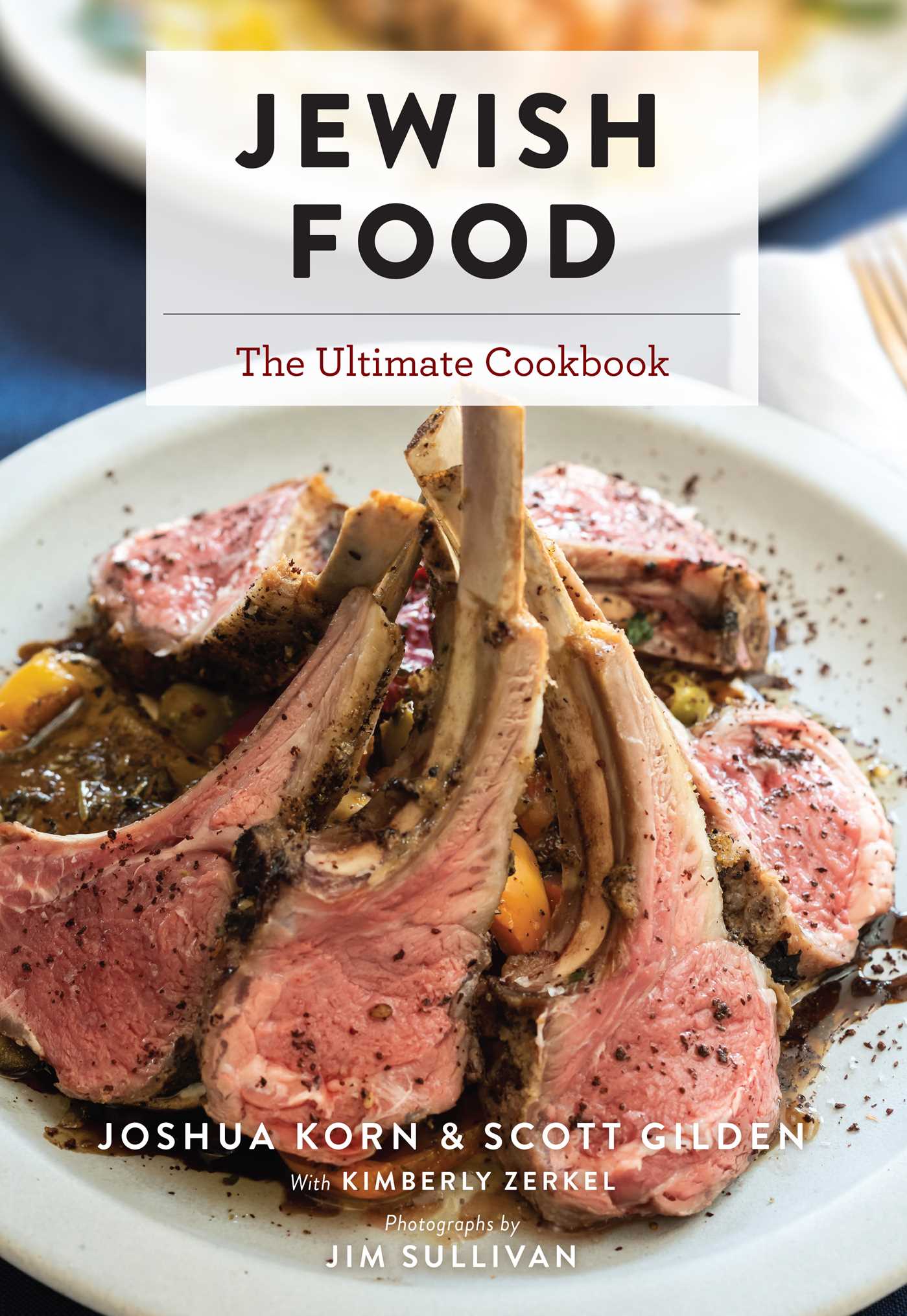 Jewish Food: The Ultimate Cookbook by Joshua Korn | Goodreads