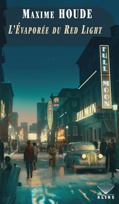 L'Évaporée du Red Light (Stan Coleveski #7) by Maxime Houde | Goodreads