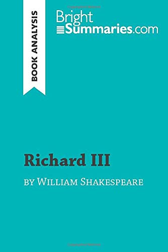 Richard III by William Shakespeare (Book Analysis): Detailed Summary ...