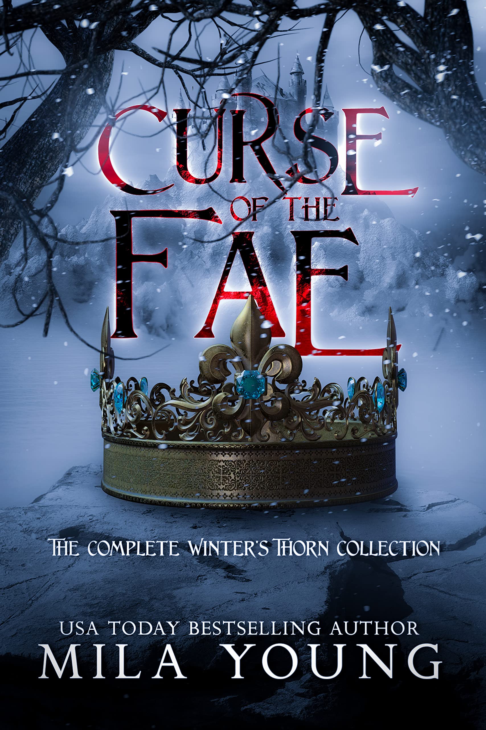 Curse of the Fae: The Complete Winter’s Thorn Collection by Mila Young ...