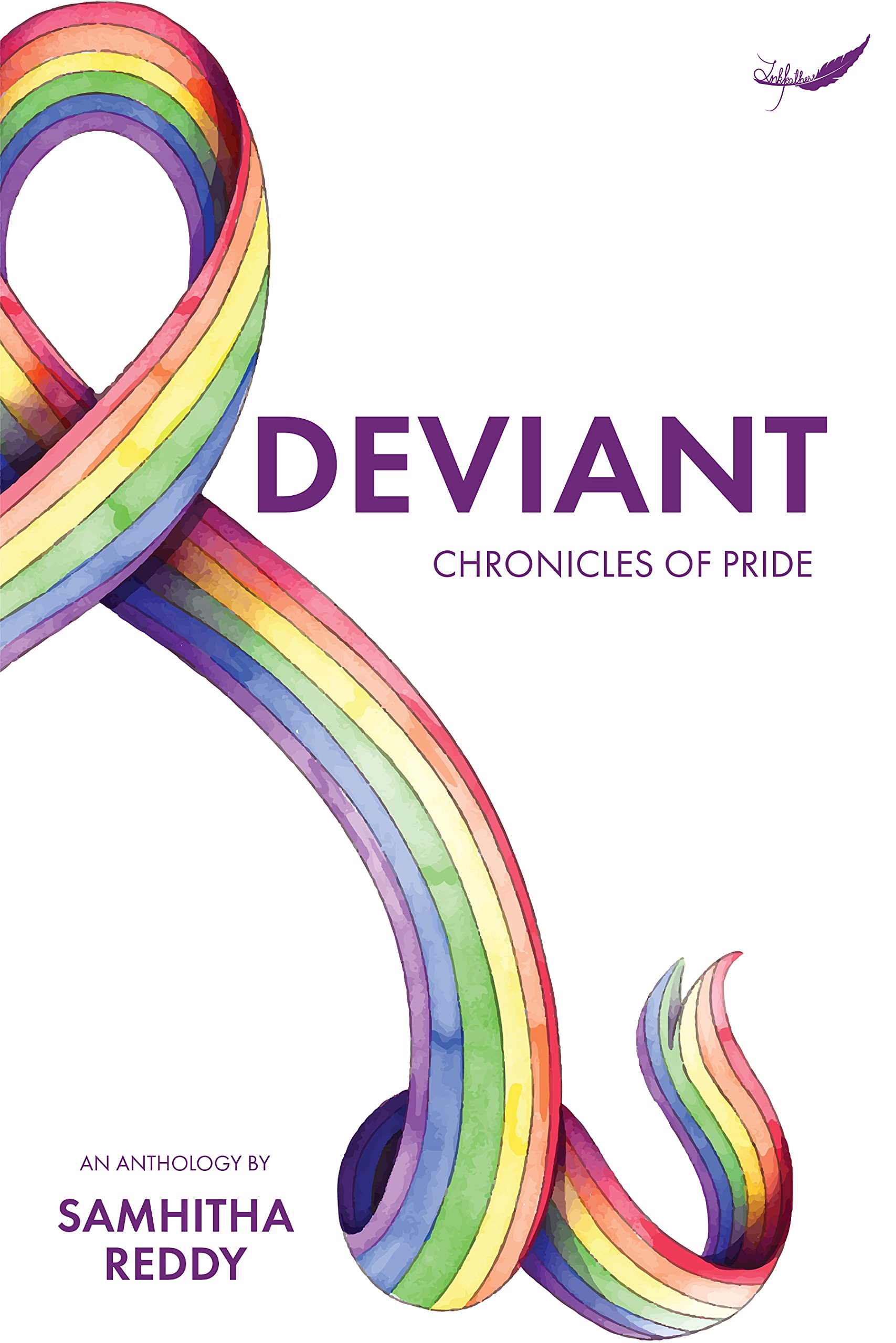 Deviant: Chronicles of Pride by Samhitha Reddy | Goodreads