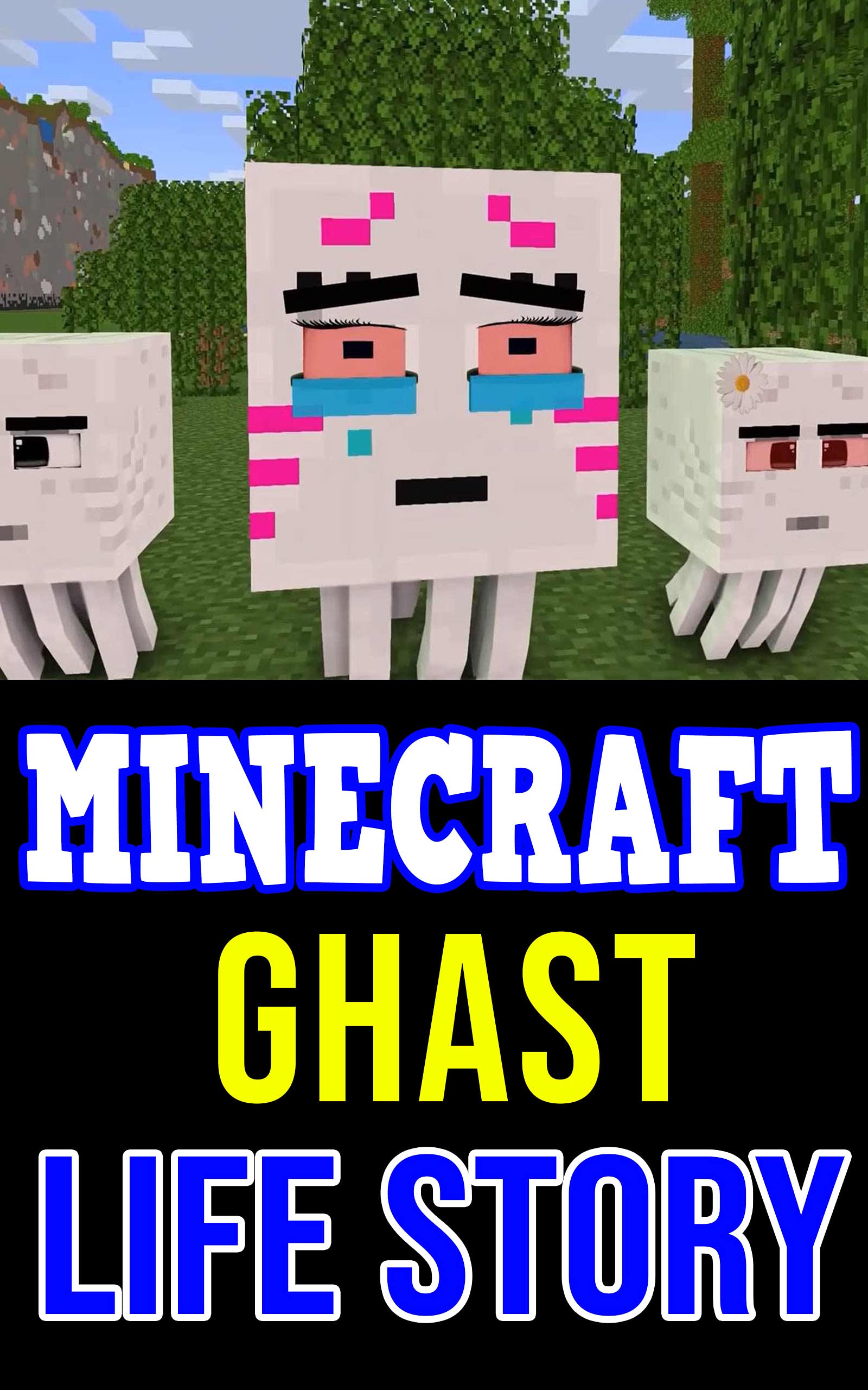 Minecraft Comic Book: Ghast Life Story Part 02 by laurent baron | Goodreads