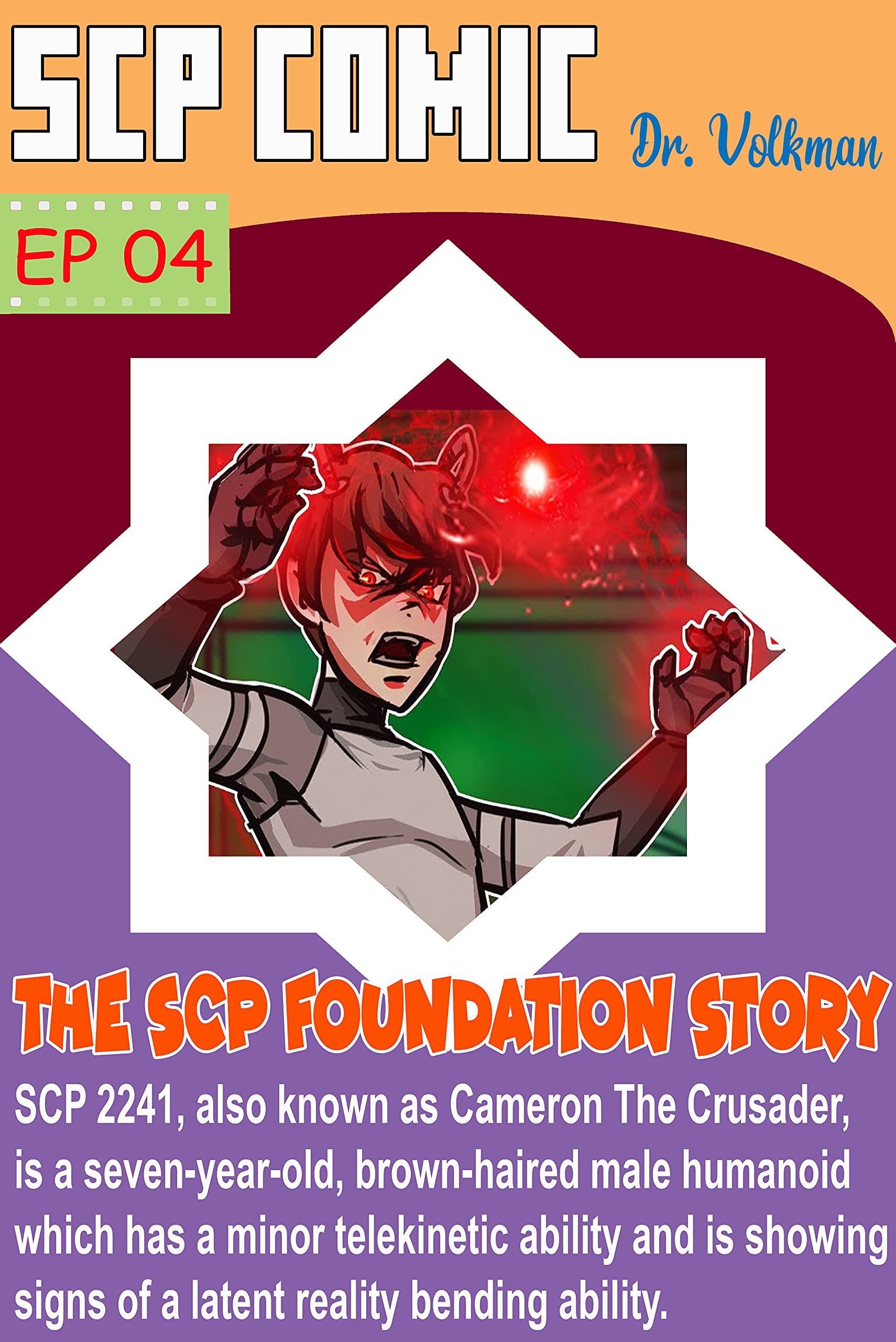 The SCP Horror Story Vol 4: Tales From The Foundation SCP 2241 by Dr ...
