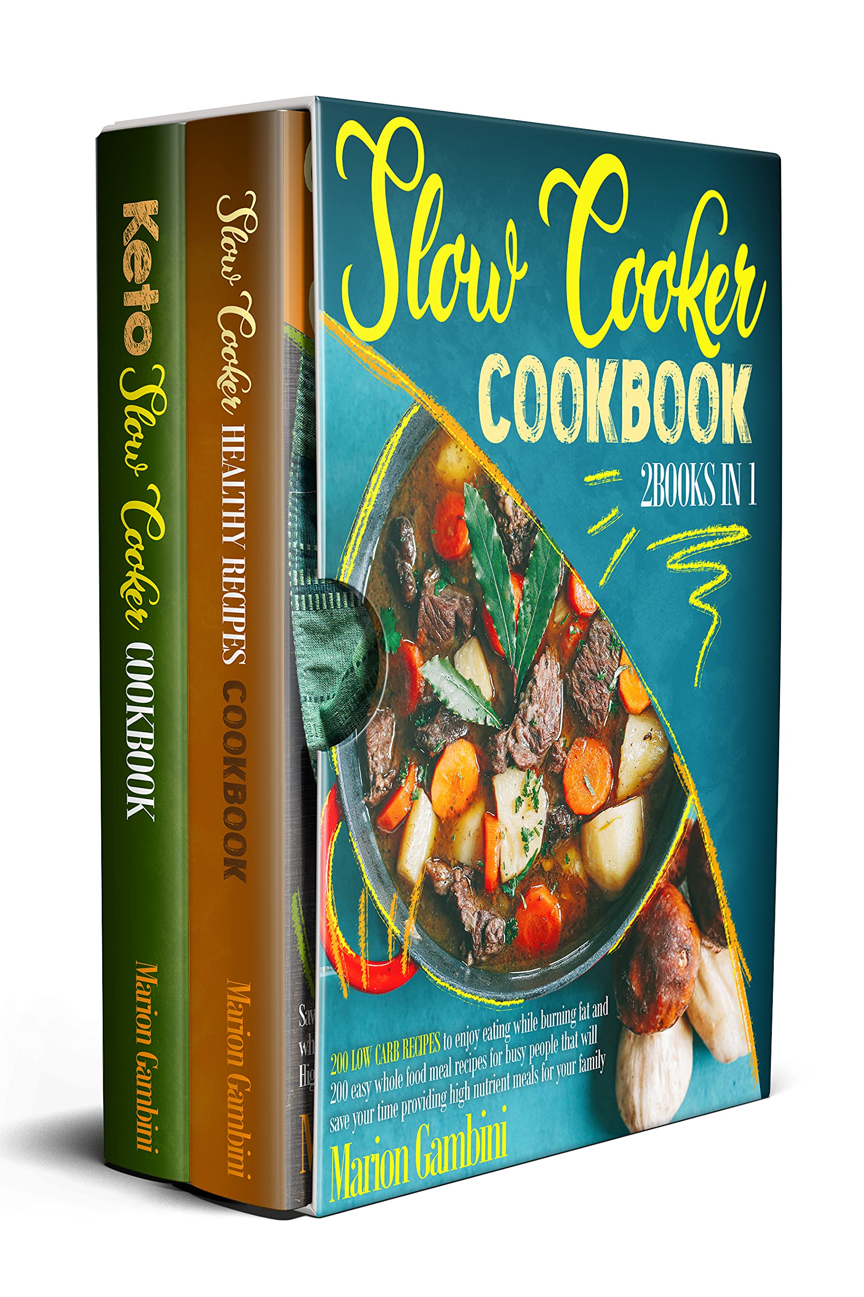 Slow Cooker Cookbook: 2 books in 1: 200 low carb recipes to enjoy ...
