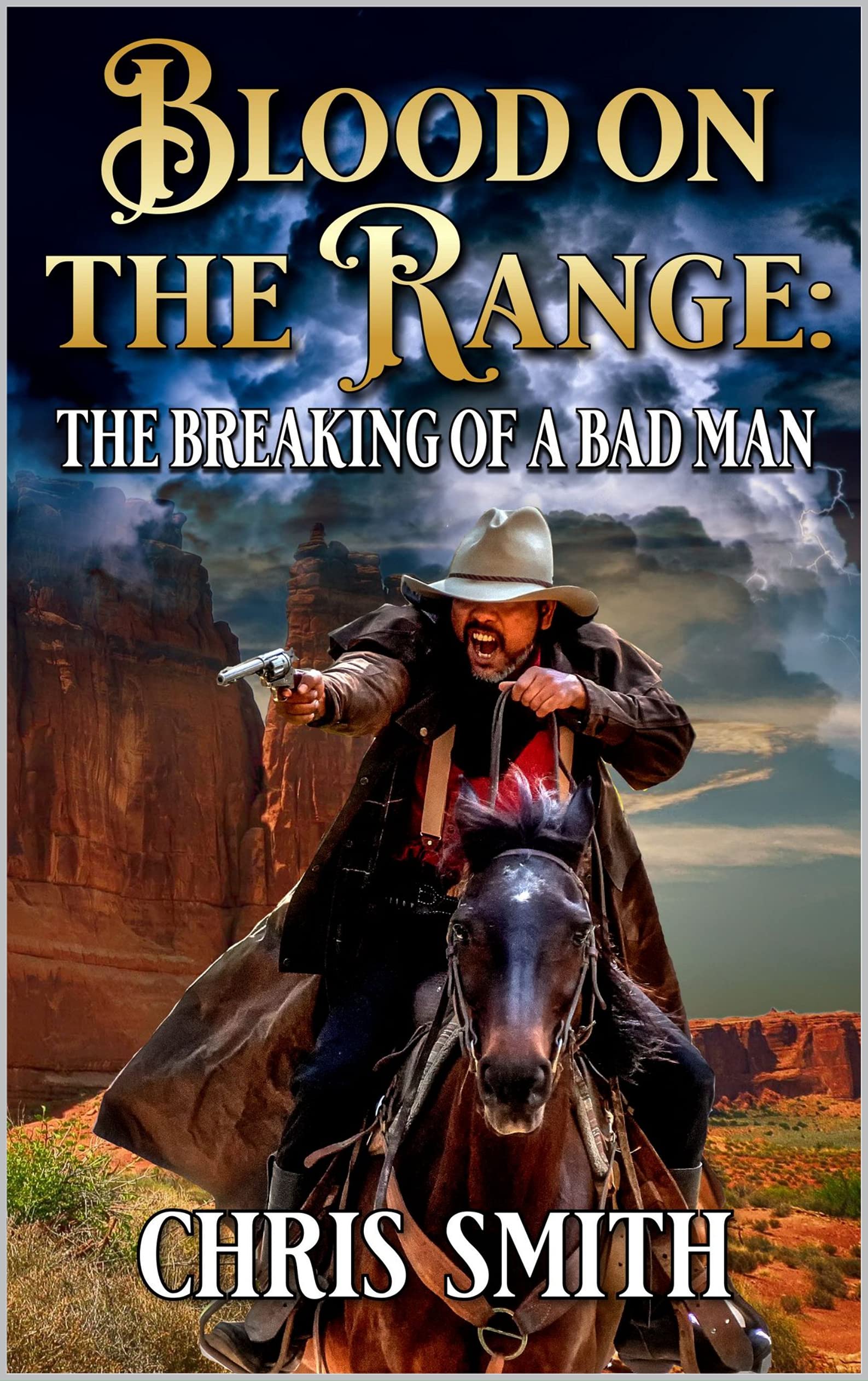 Breaking Of A Badman (Nathan Todd #2) by Chris Smith | Goodreads