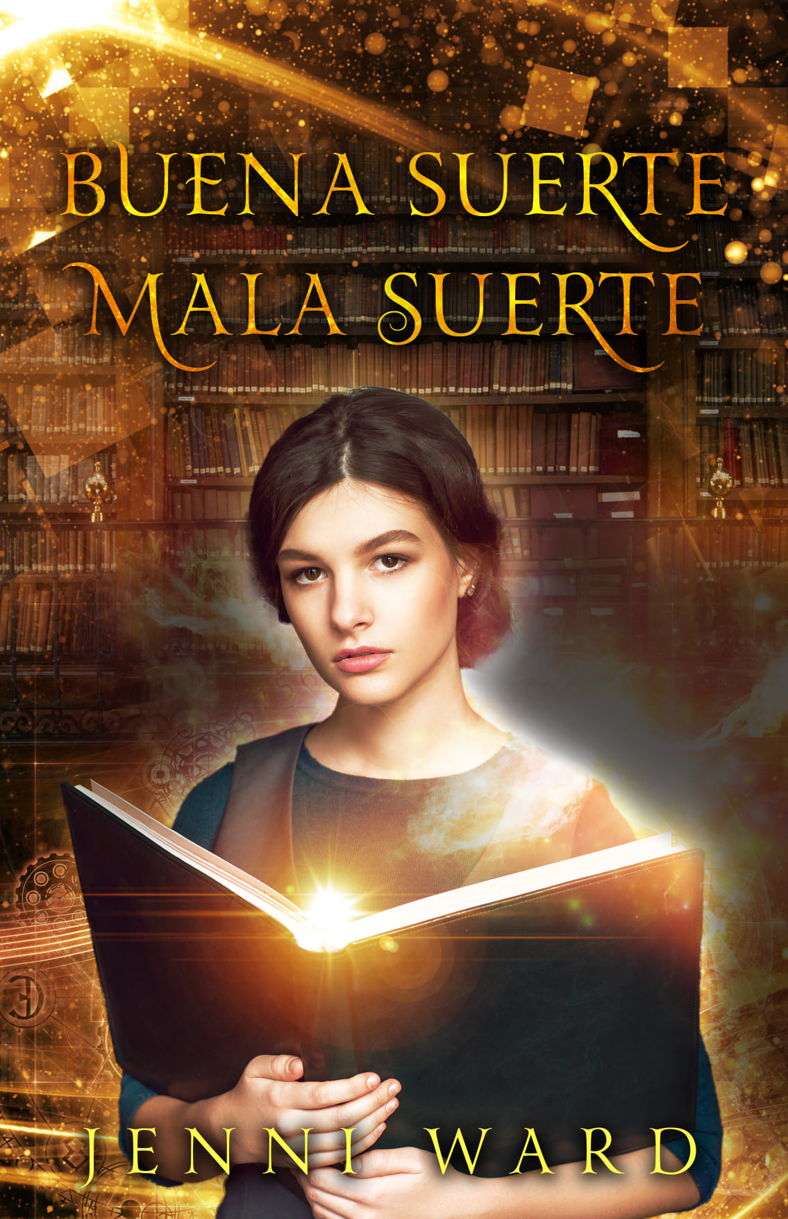 Buena Suerte Mala Suerte (Spanish Edition) by Jenni Ward | Goodreads