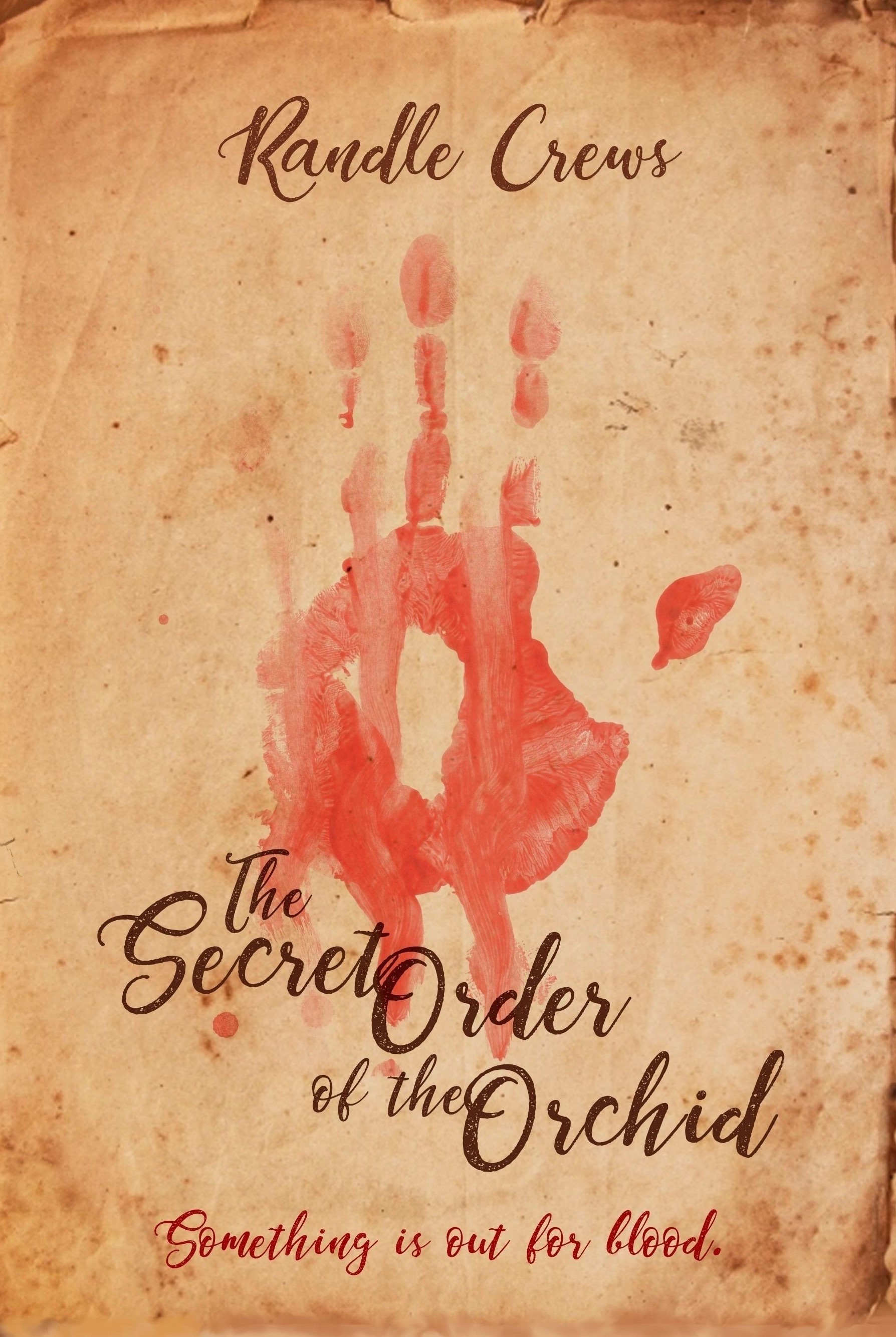The Secret Order of the Orchid by Randle Crews | Goodreads