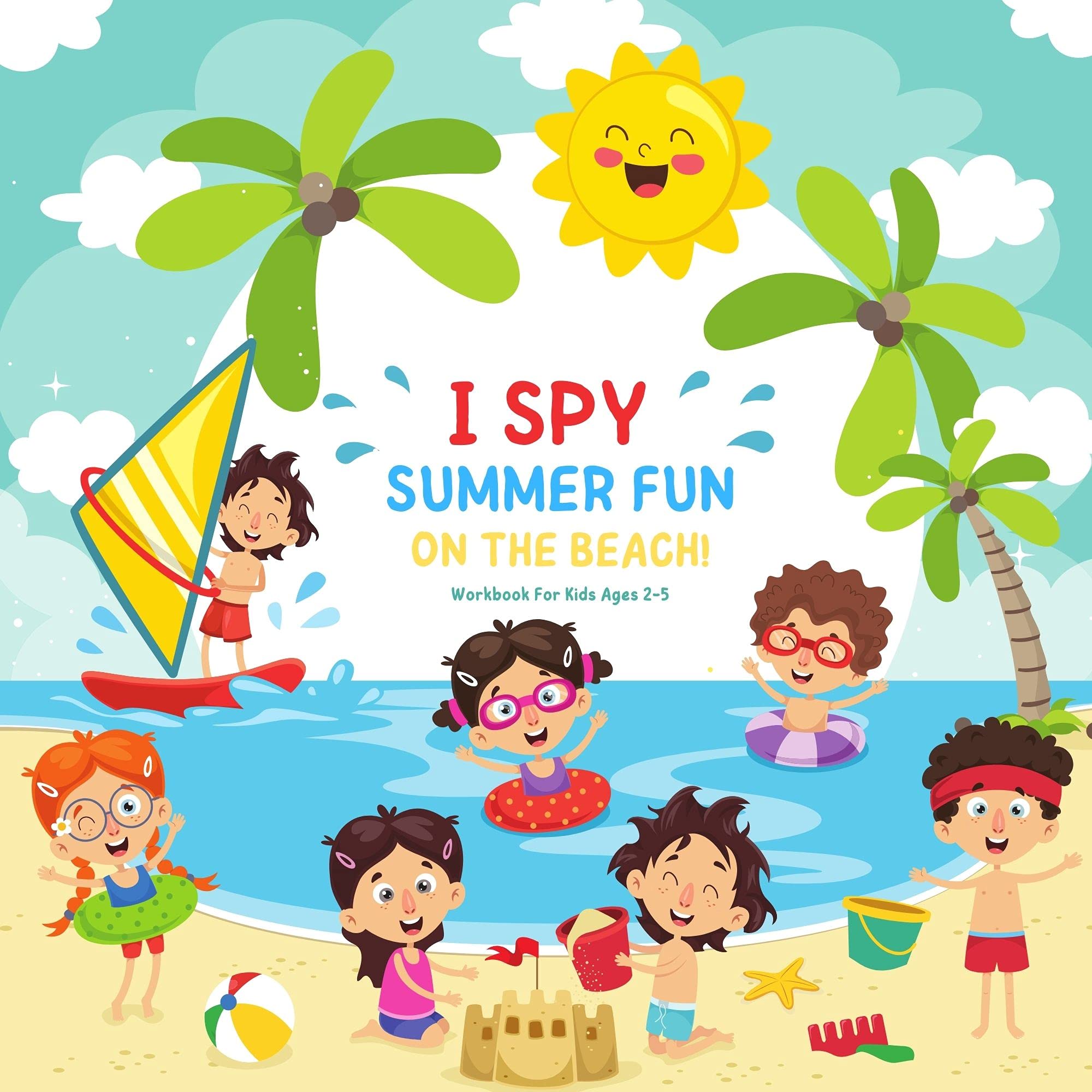 I Spy Summer Fun On The Beach! Workbook For Kids Ages 2-5: Search ...