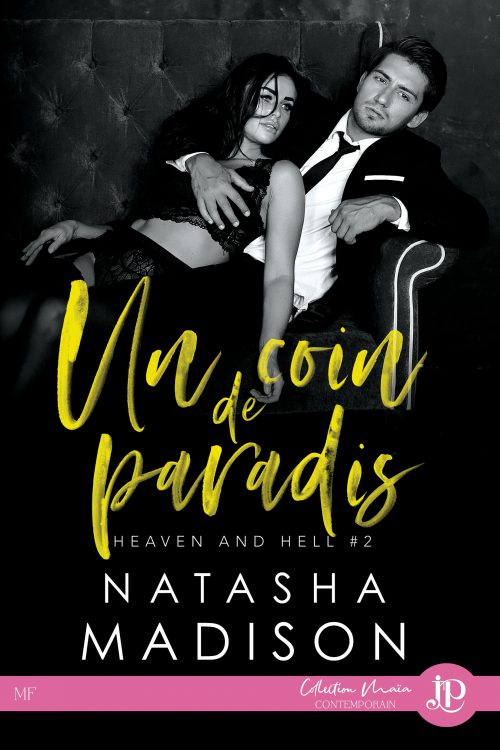 Un coin de paradis (Heaven & Hell, #2) by Natasha Madison | Goodreads