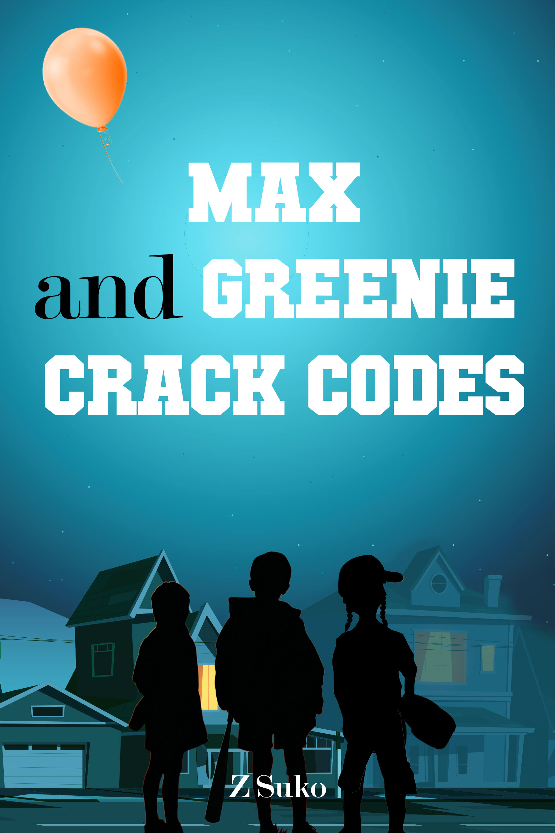 Max and Greenie Crack Codes by Z. Suko | Goodreads