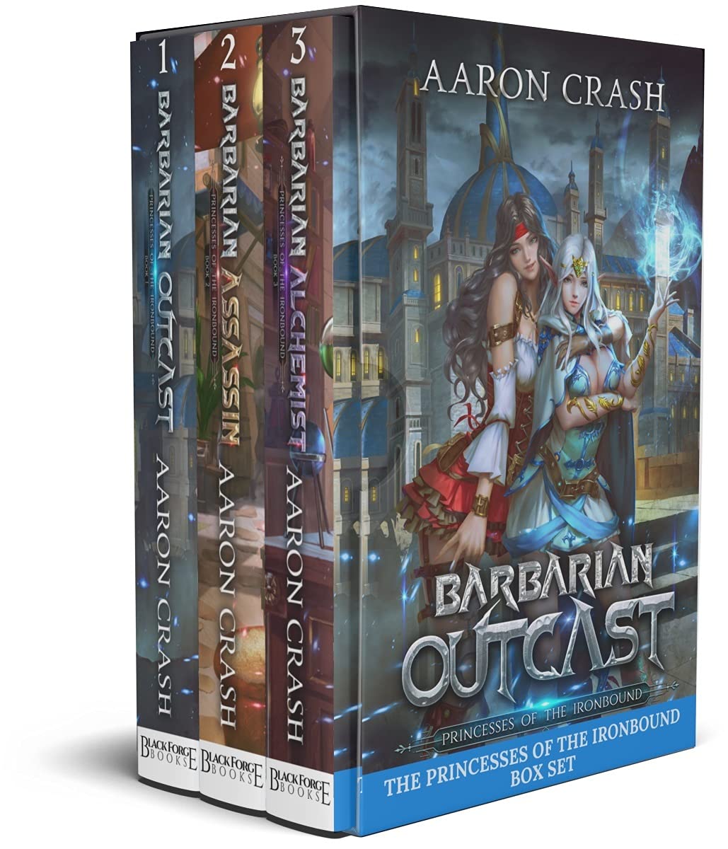 Princesses of the Ironbound Boxset: Books 1 - 3 by Aaron Crash | Goodreads