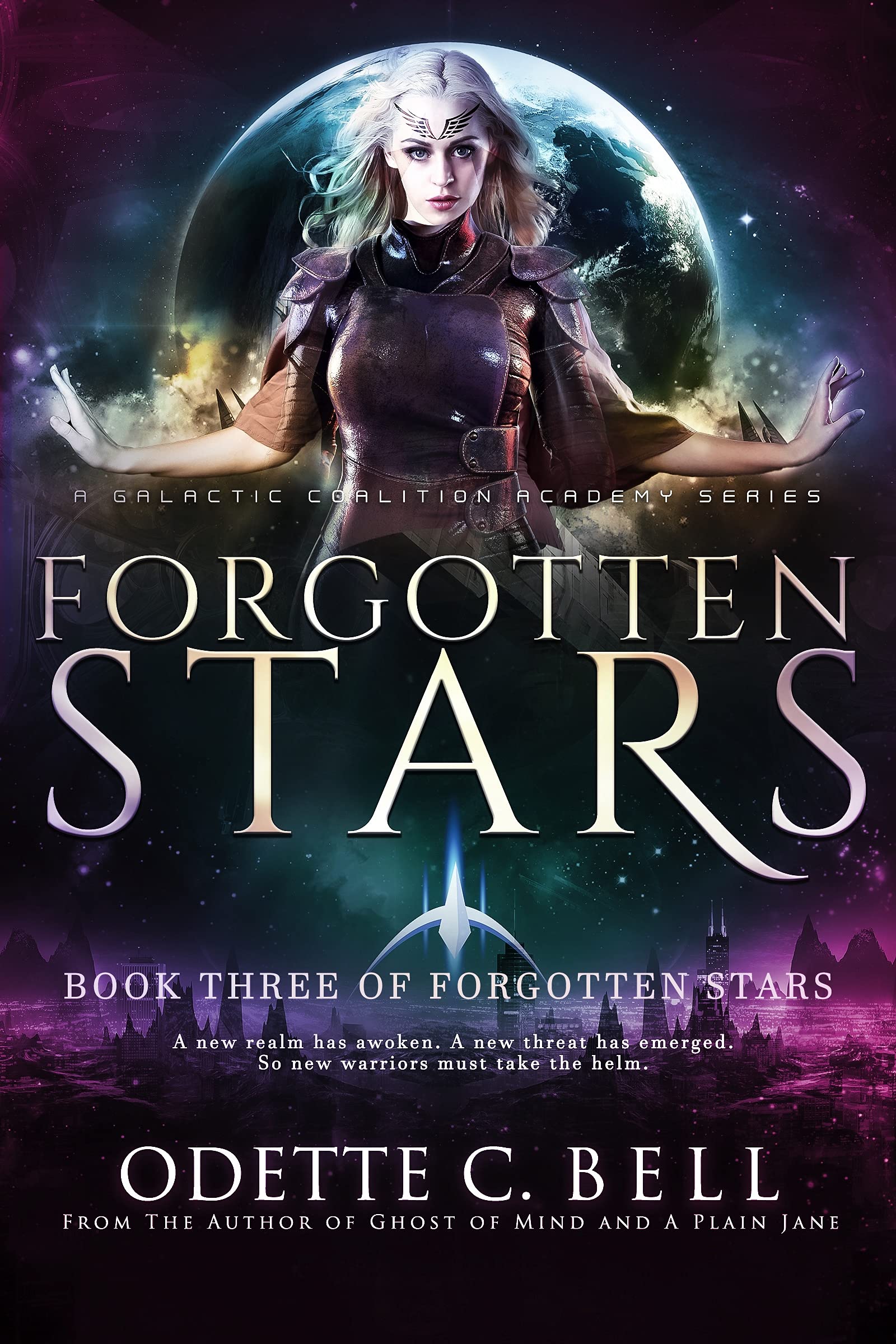 Forgotten Stars Book Three by Odette C. Bell | Goodreads