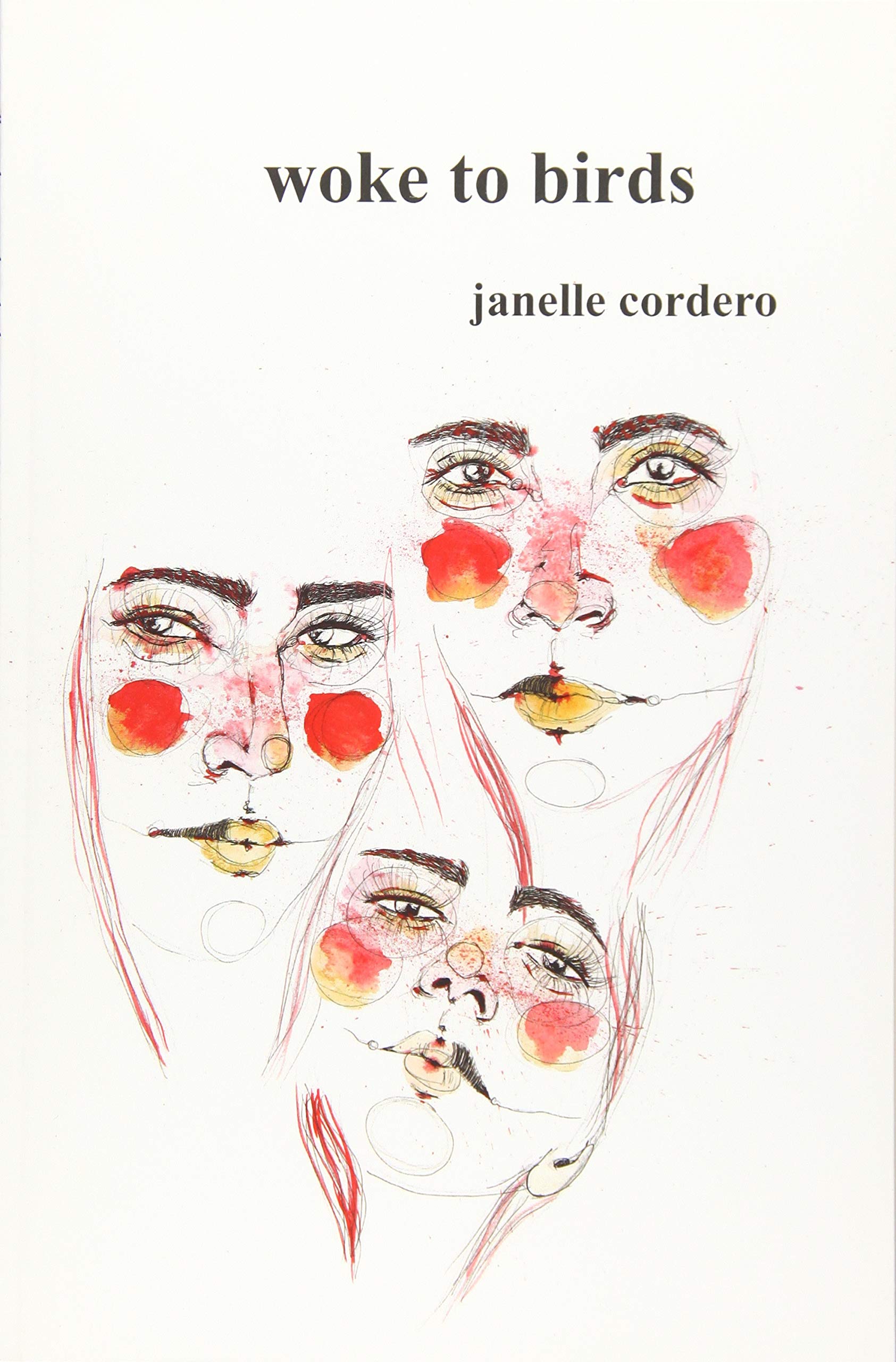woke to birds by Janelle Cordero | Goodreads