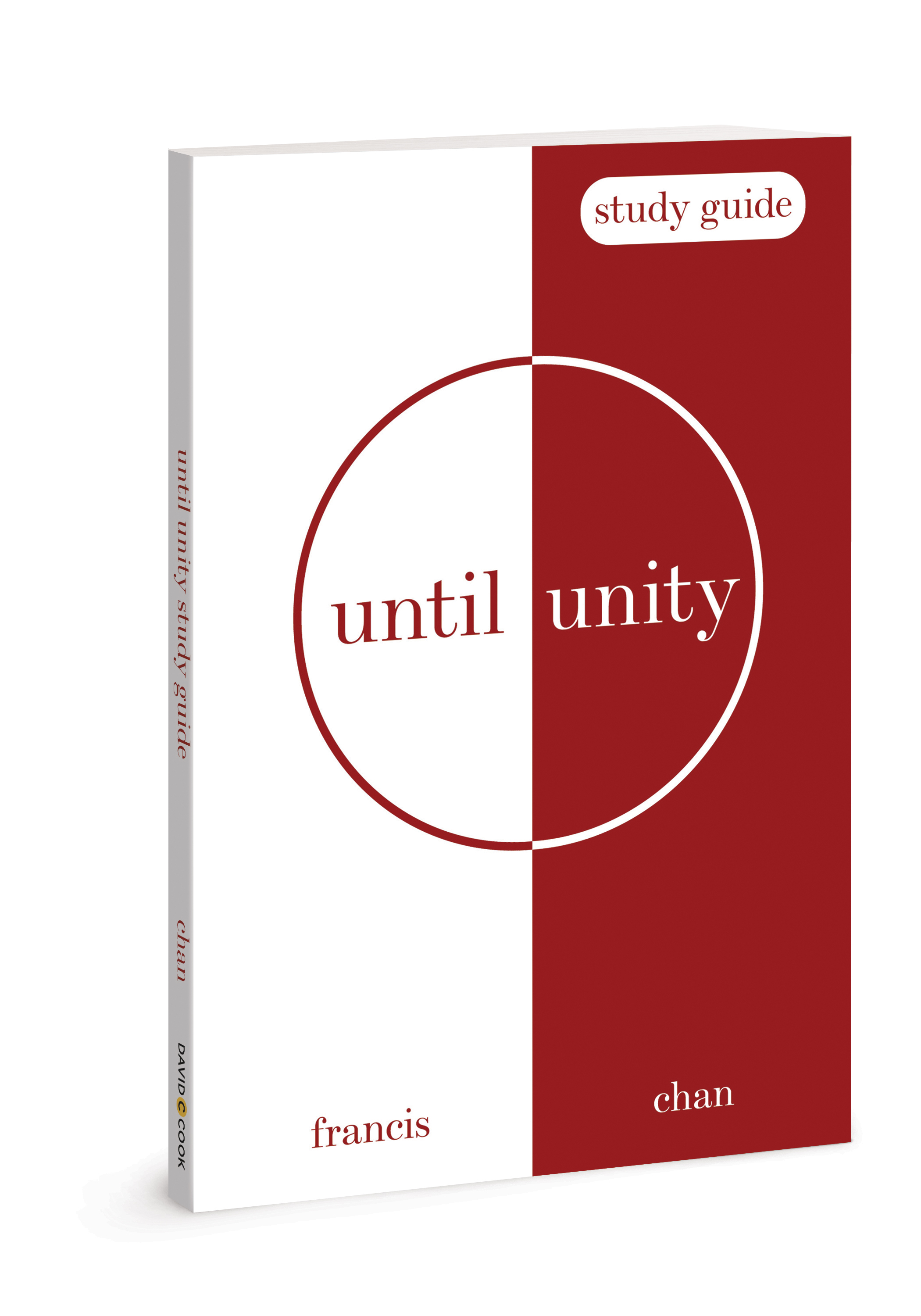 Until Unity: Study Guide by Francis Chan | Goodreads