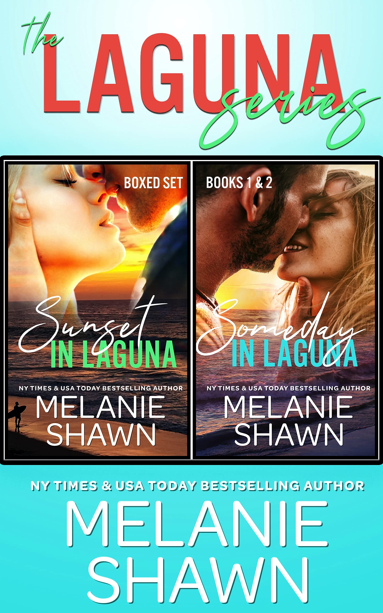 The Laguna Series Duet: Books 1 & 2 by Melanie Shawn | Goodreads
