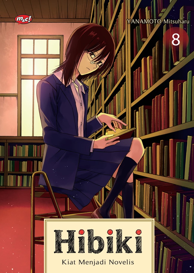 Hibiki: Kiat Menjadi Novelis Vol. 8 by Mitsuharu Yanamoto | Goodreads