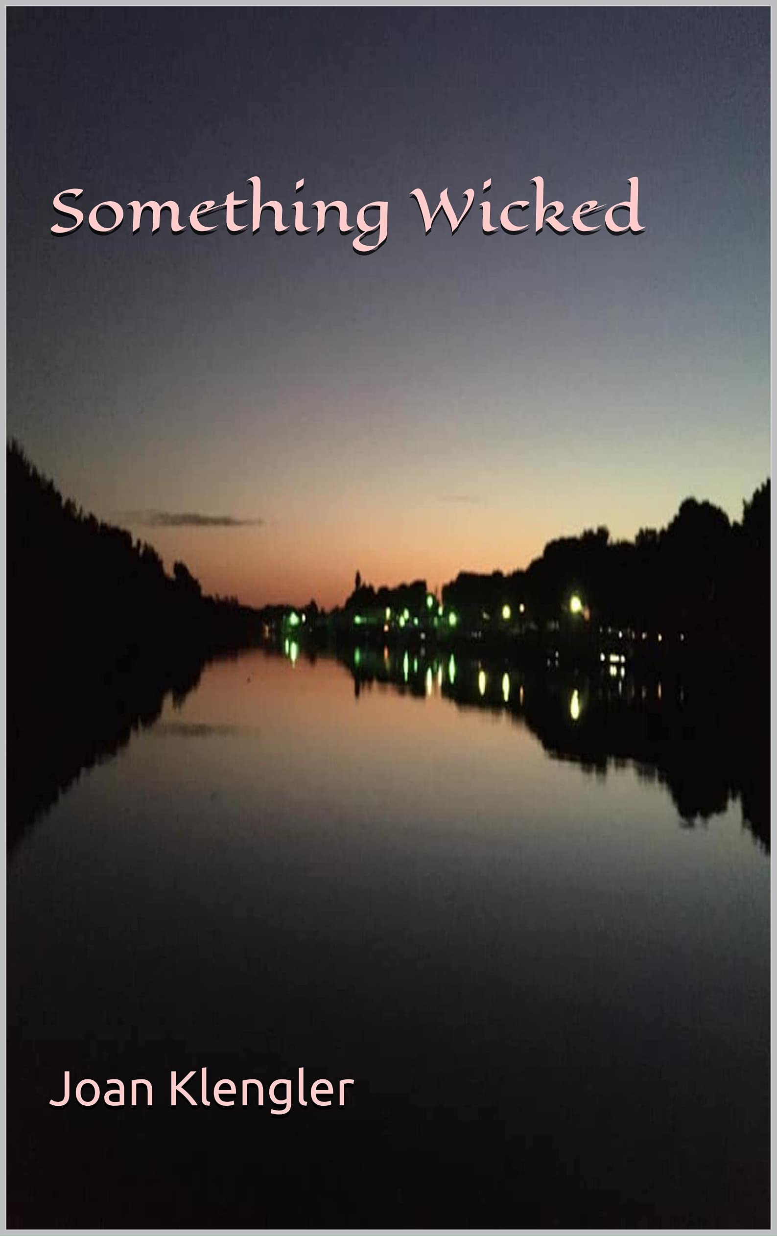 Something Wicked (The Delta Mysteries Book 9) by Joan Klengler | Goodreads