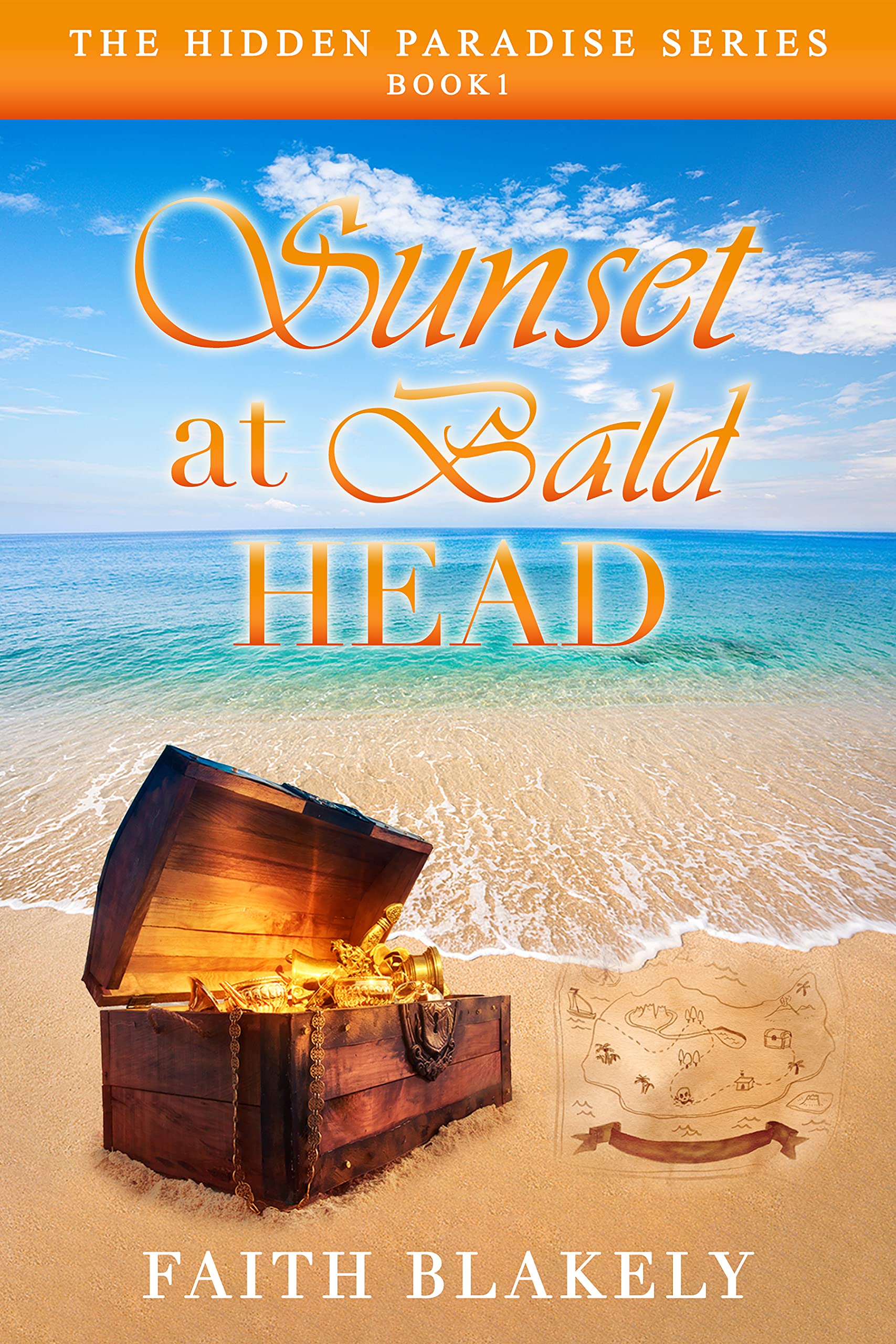 Sunset At Bald Head (The Hidden Paradise Book 1) by Faith Blakely ...