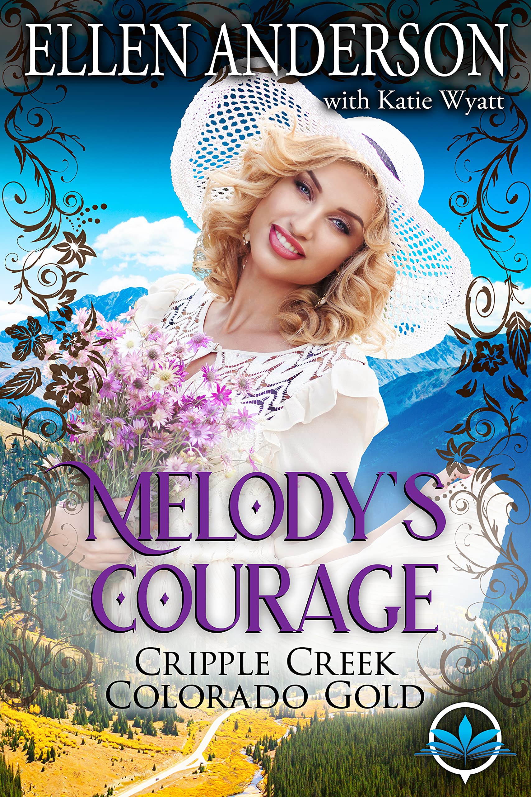 Melody’s Courage: A Clean Western Historical Romance Novel by Ellen Anderson | Goodreads
